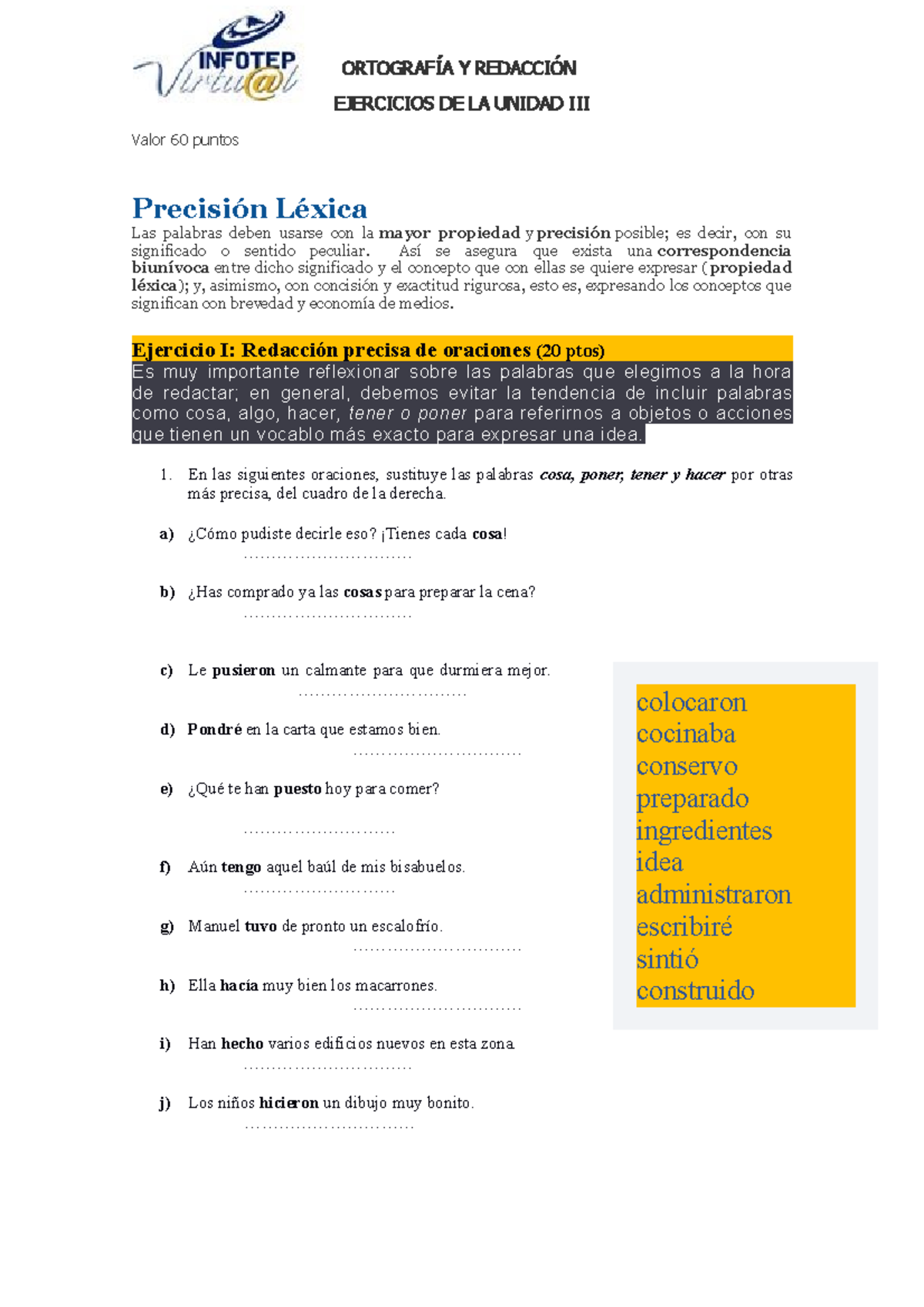 Ejercicio unidad III. Ortografía y redacción - ORTOGRAFÍA Y REDACCIÓN ...