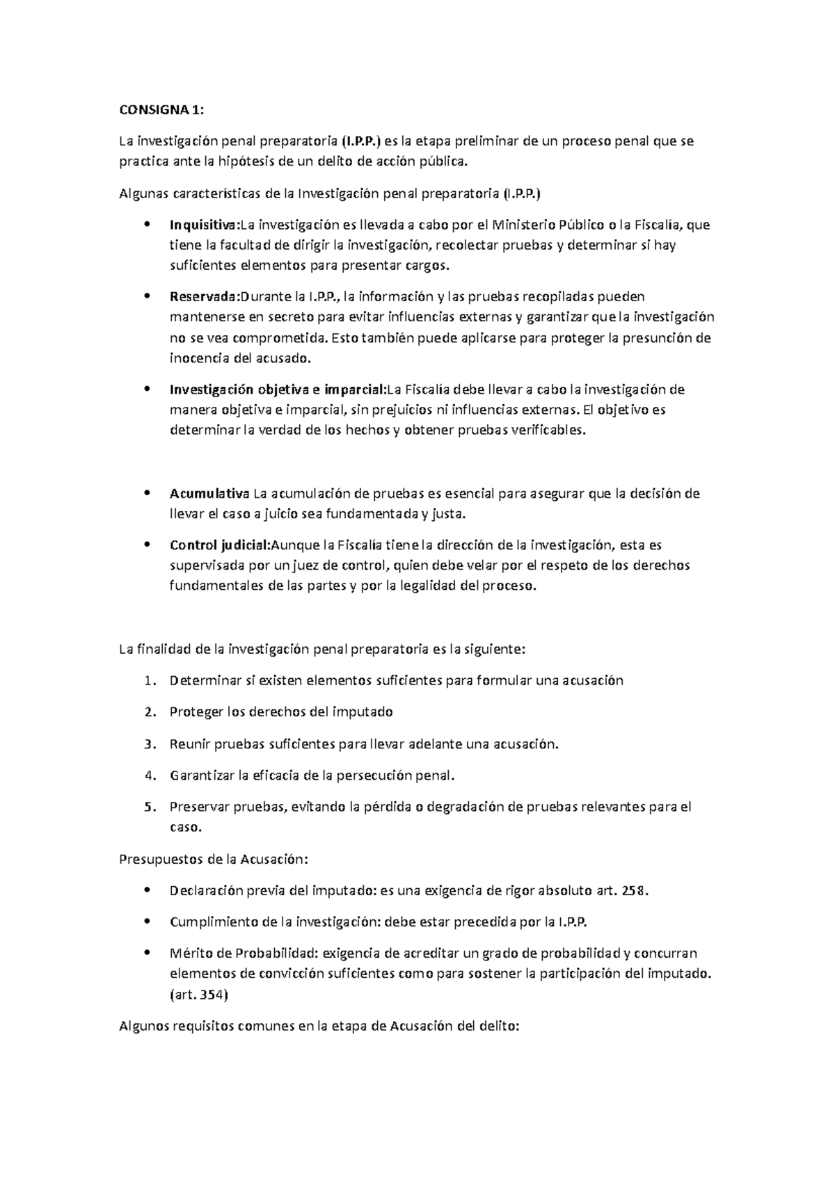 Tp 3 - FORO Grupal - CONSIGNA 1: La investigación penal preparatoria (I.P.) es la etapa ...