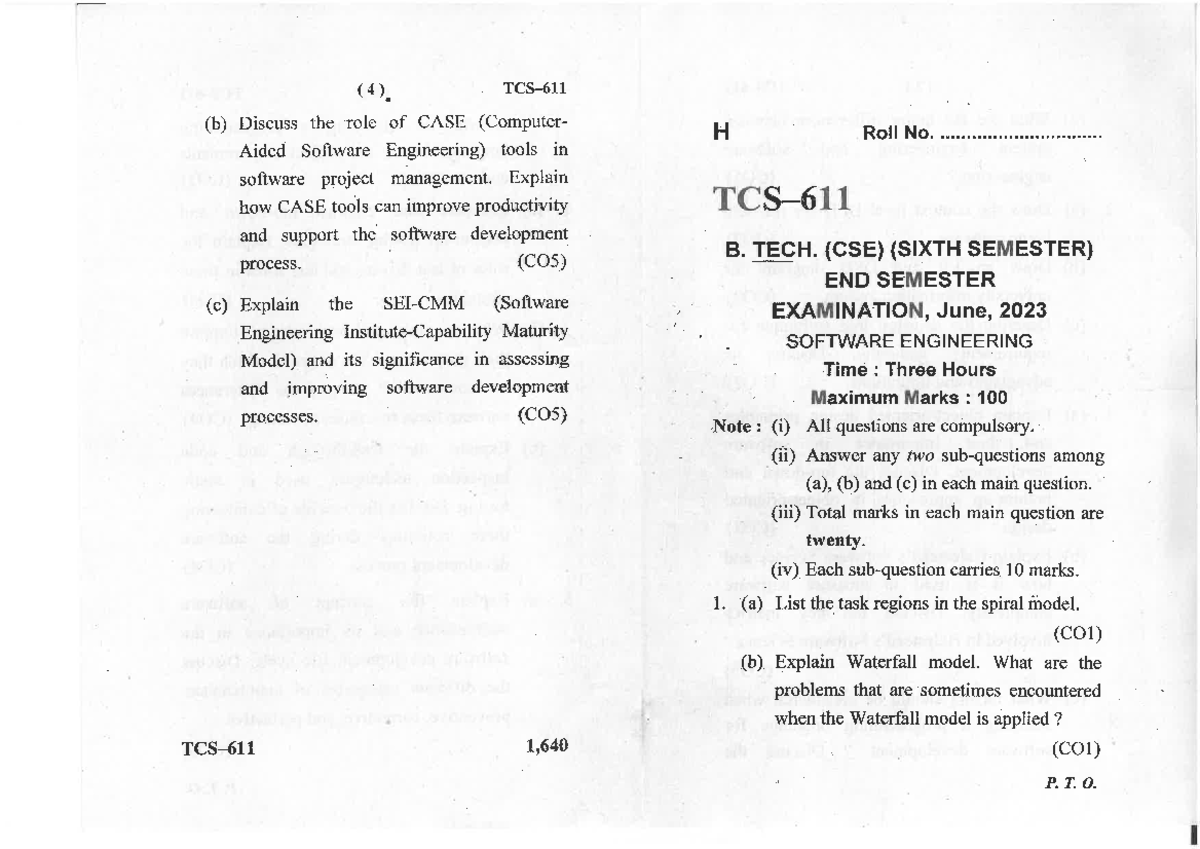 TCS 611 END 2023 - (4). (b) Discuss the role of CASE H Roll No. Aided Software Engineering ...