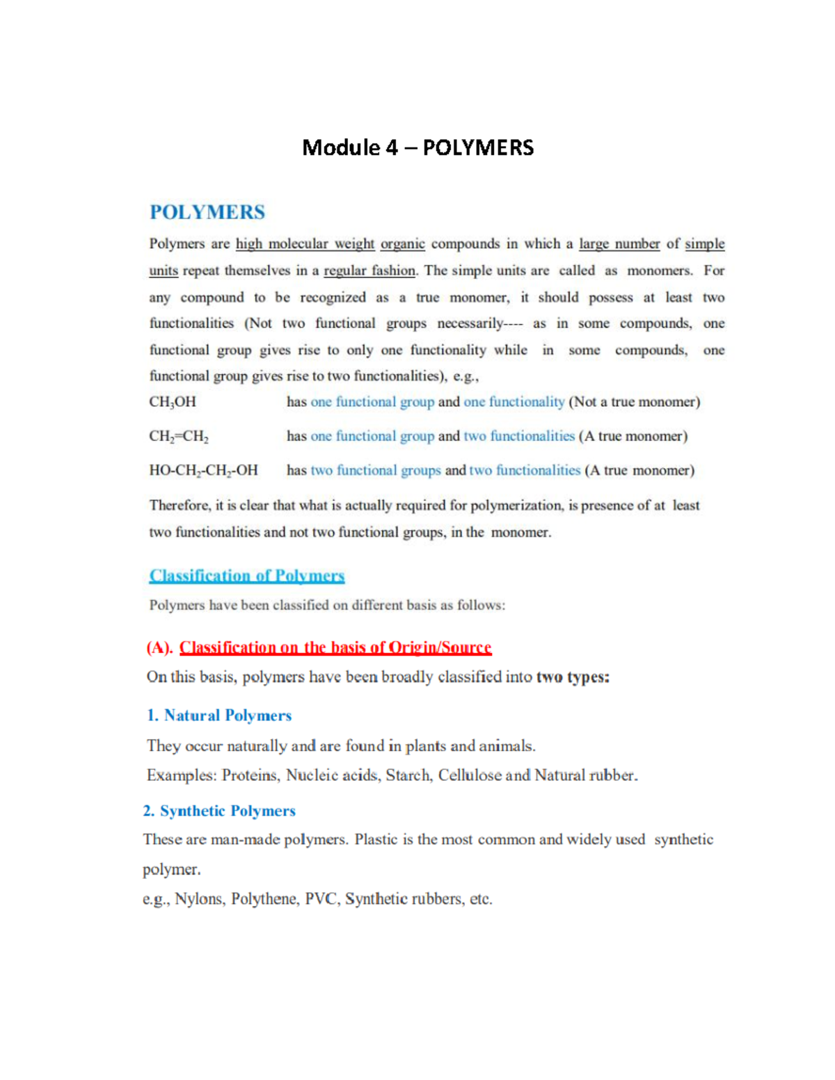 Polymers - Module 4 – POLYMERS 2. Condensation Polymers: It is the ...