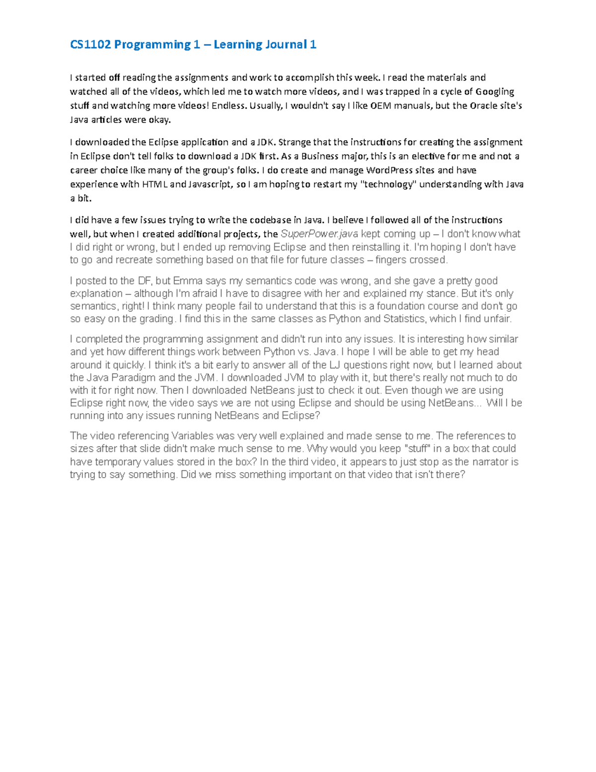 CS1102 Programming 1 - Learning Journal 1 - CS1102 Programming 1 – Learning Journal 1 I started ...