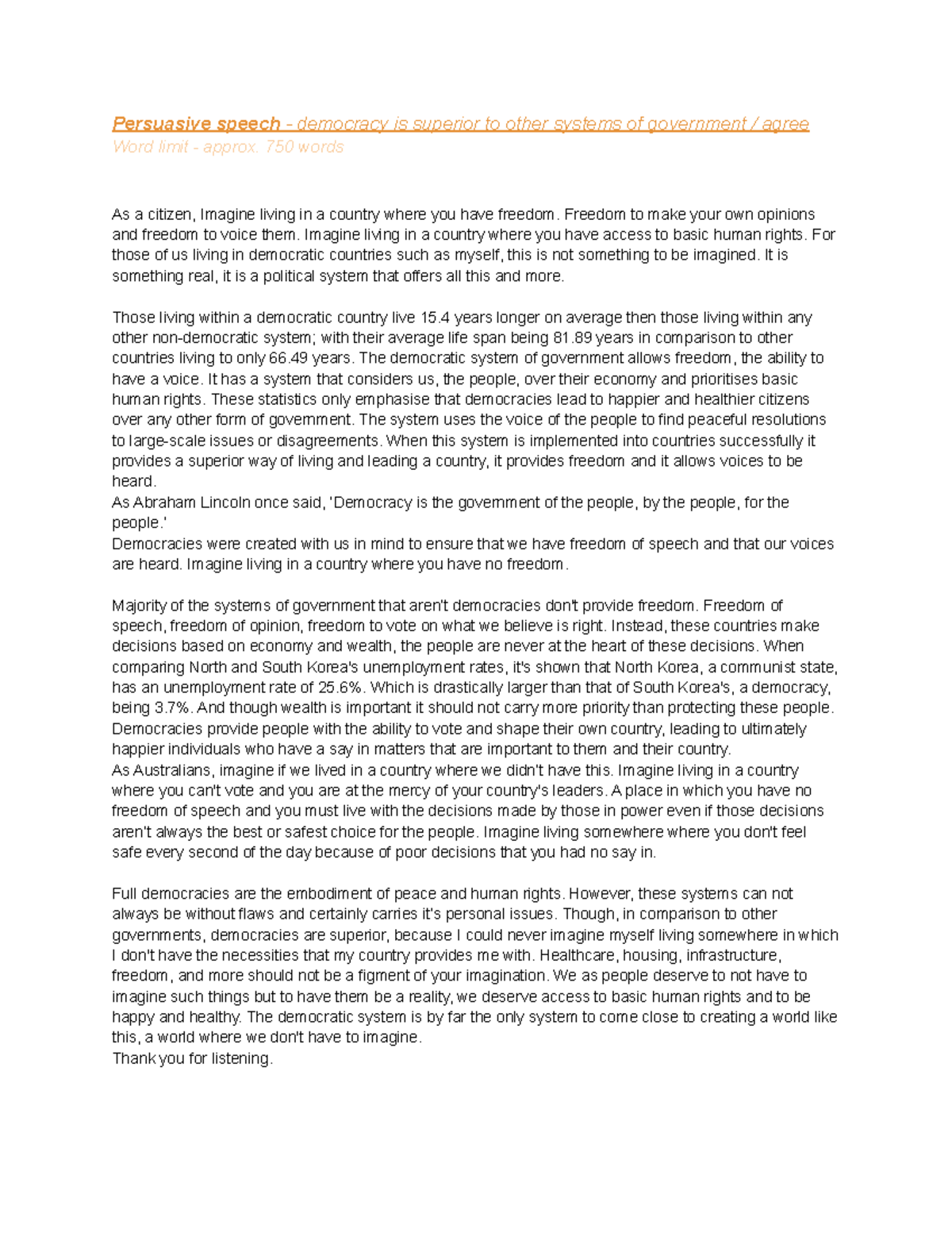 Persuasive speech - democracy is superior to other systems of ...