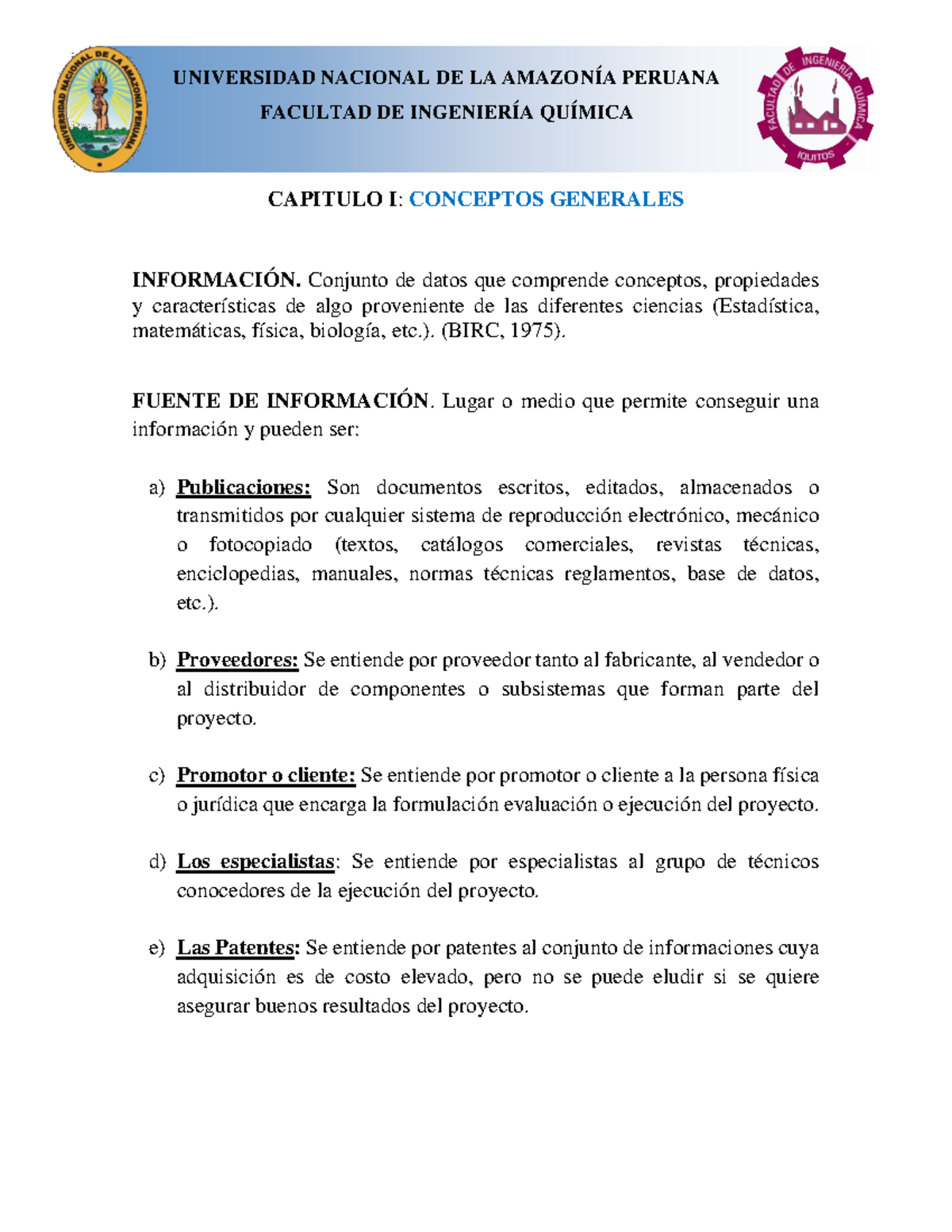 Capitulo I Py 1 - FACULTAD DE INGENIERÍA QUÍMICA CAPITULO I: CONCEPTOS GENERALES INFORMACIÓN ...