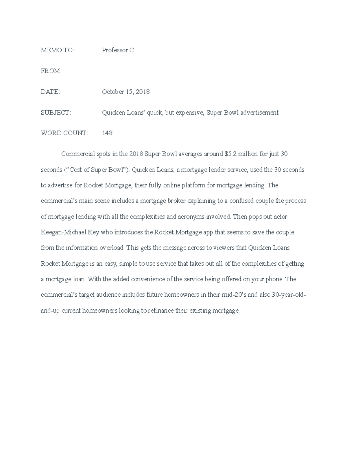 MKTG Super Bowl Advertisment - MEMO TO: Professor C FROM: DATE: October ...