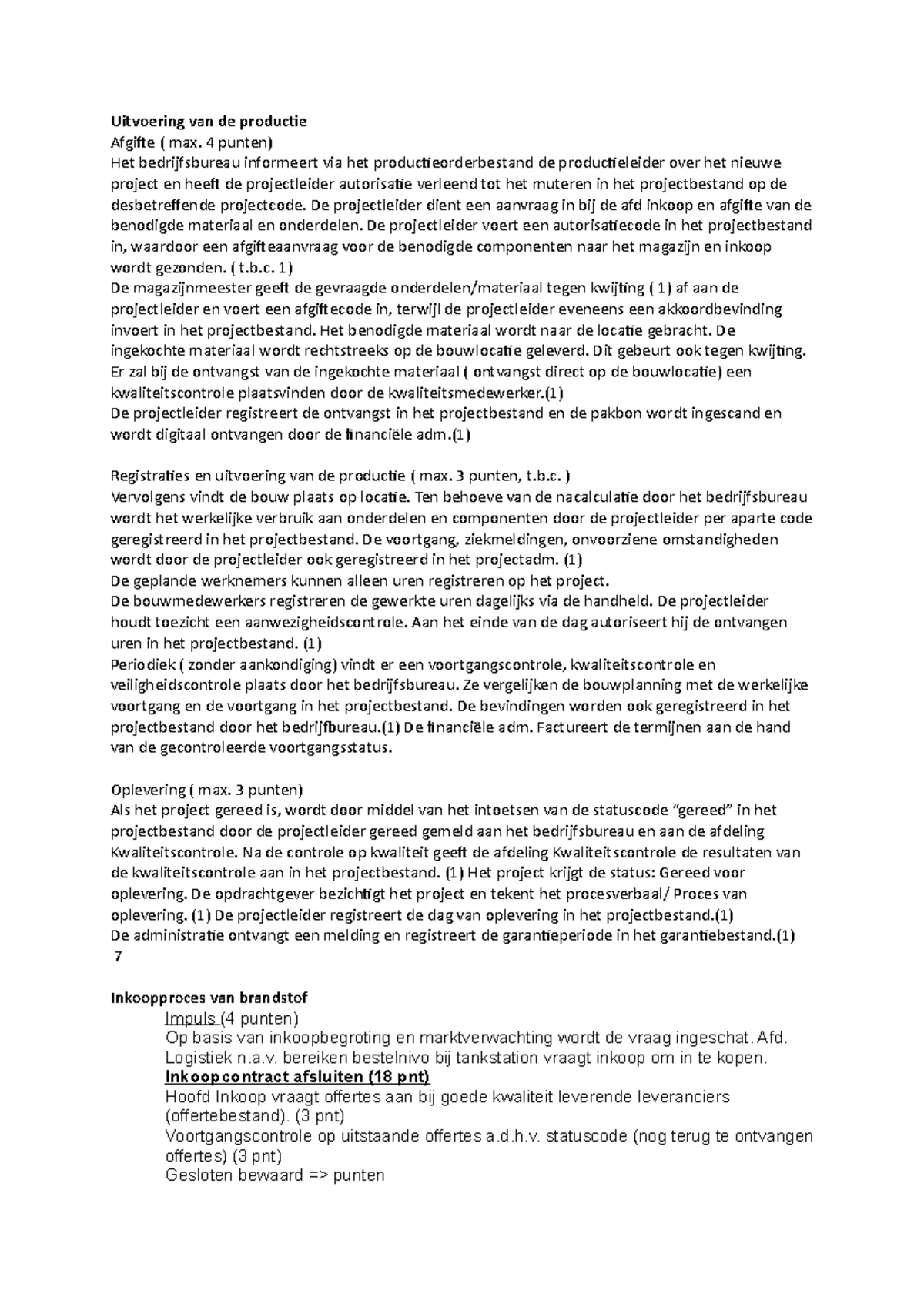 Overig - Procesbeschrijving van uitvoering productie; jaar 2 blok 2 ...