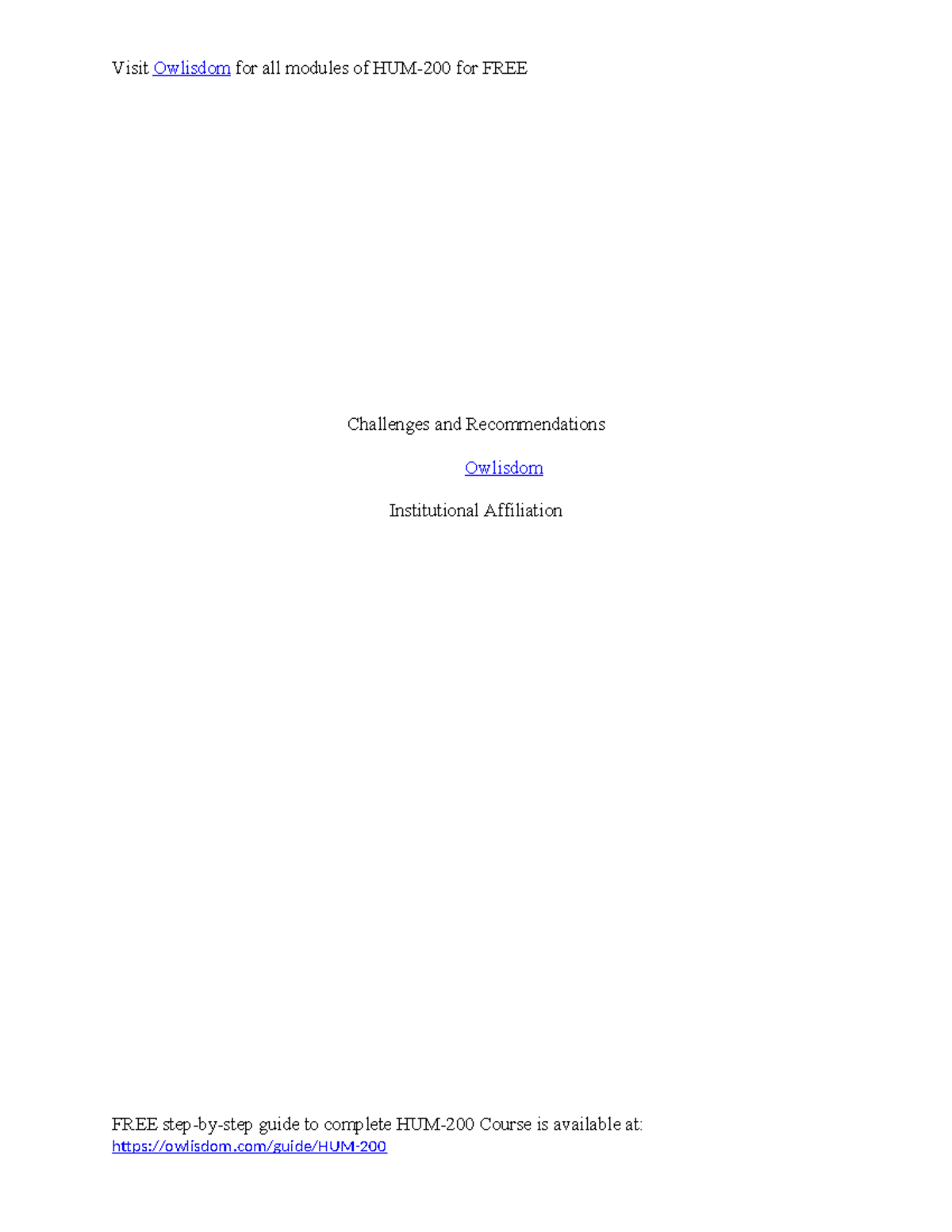 HUM 200 8-1 Discussion Challenges and Recommendations - Visit Owlisdom for all modules of HUM ...