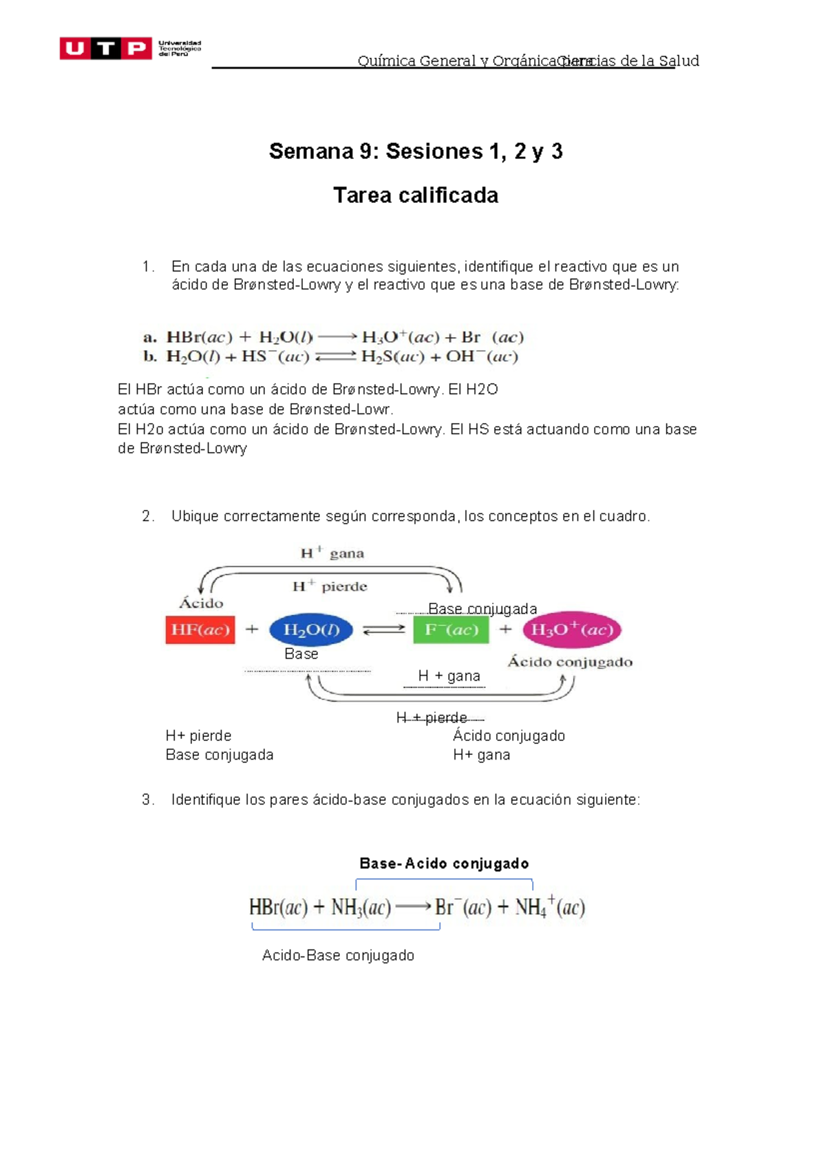 S09 s1-Tarea Calificada - Semana 9: Sesiones 1, 2 y 3 Tarea calificada 1. En cada una de las ...