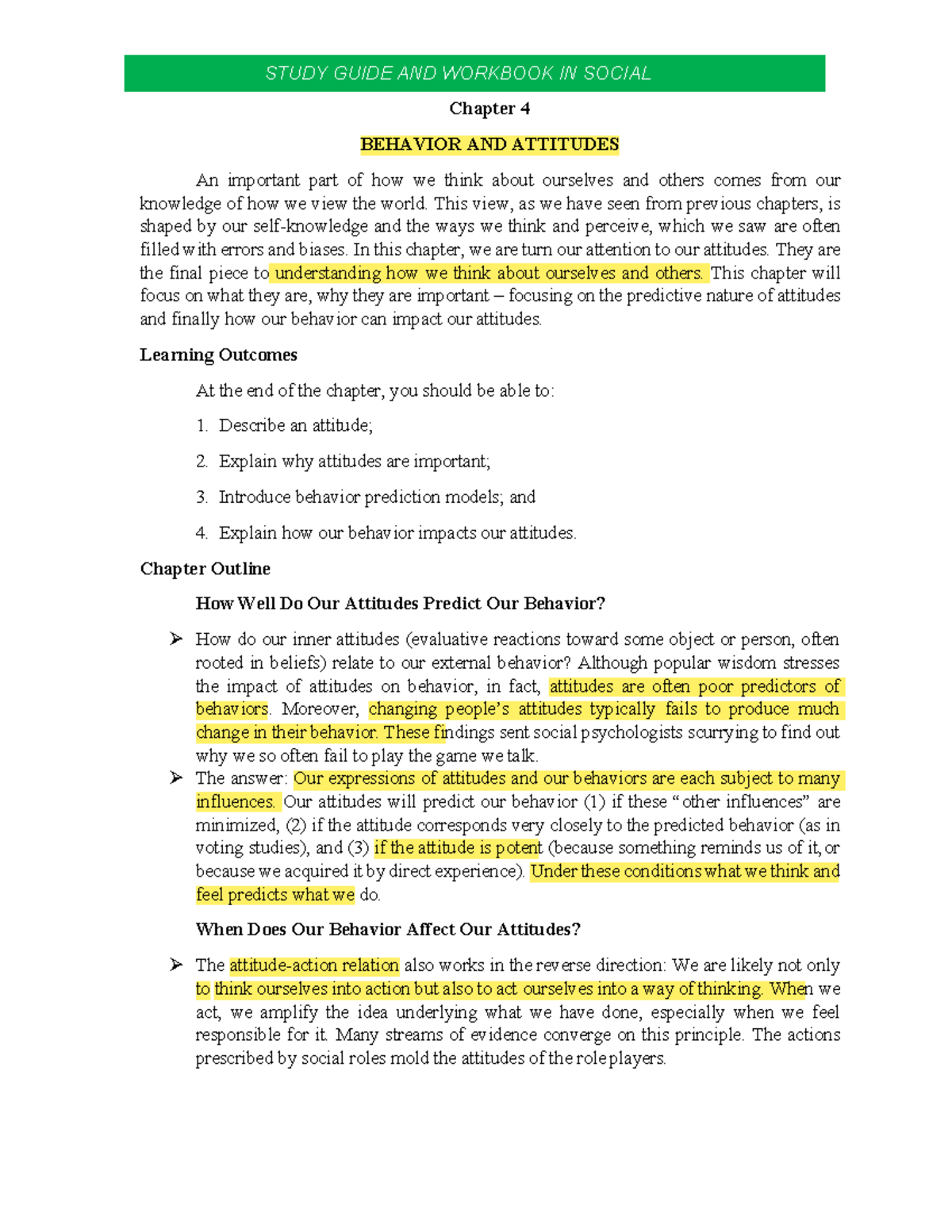 Chapter 4 - Chapter 4 BEHAVIOR AND ATTITUDES An important part of how ...