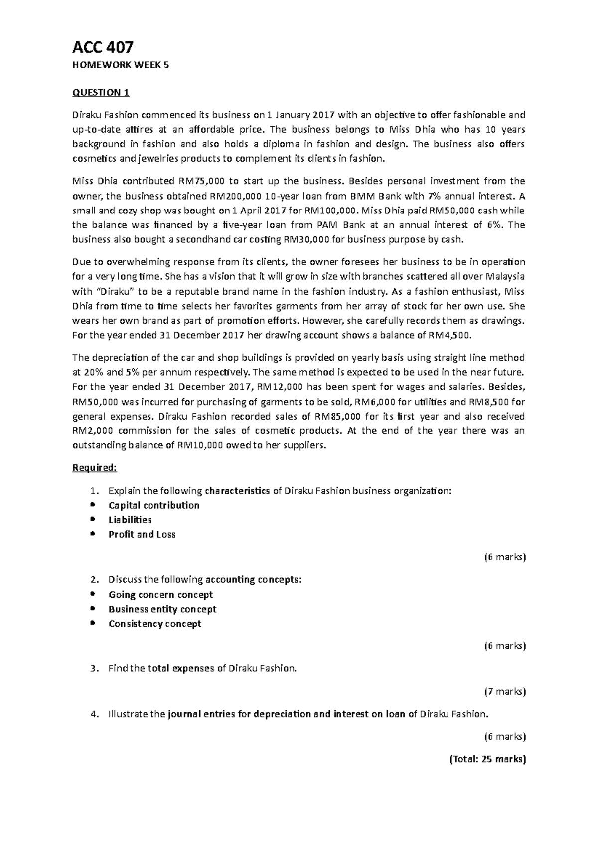 Homework - WEEK 5 (ACC407) - ACC 407 HOMEWORK WEEK 5 QUESTION 1 Diraku ...
