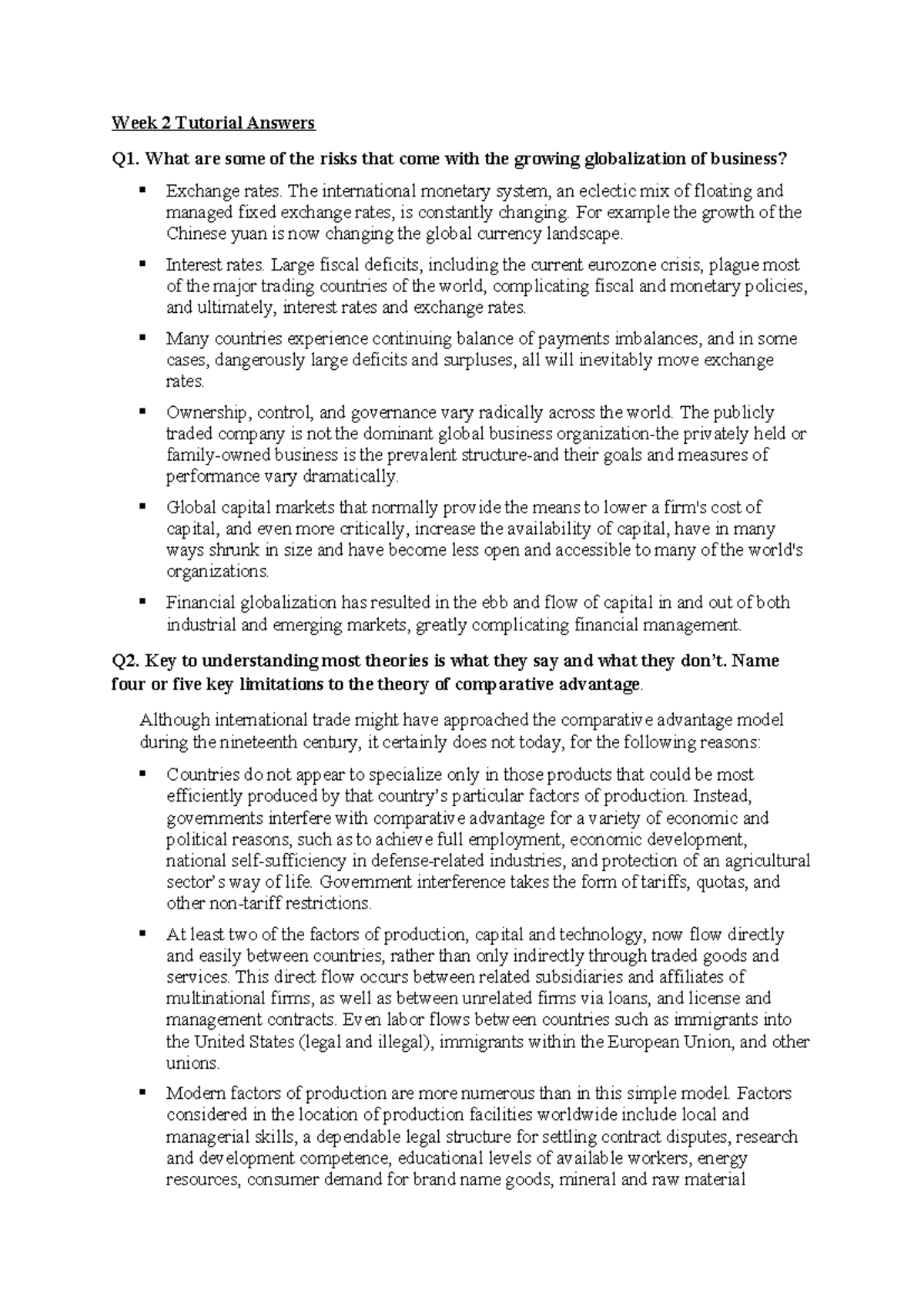 Week 2 Answers - Week 2 Tutorial Answers Q1. What are some of the risks that come with the ...