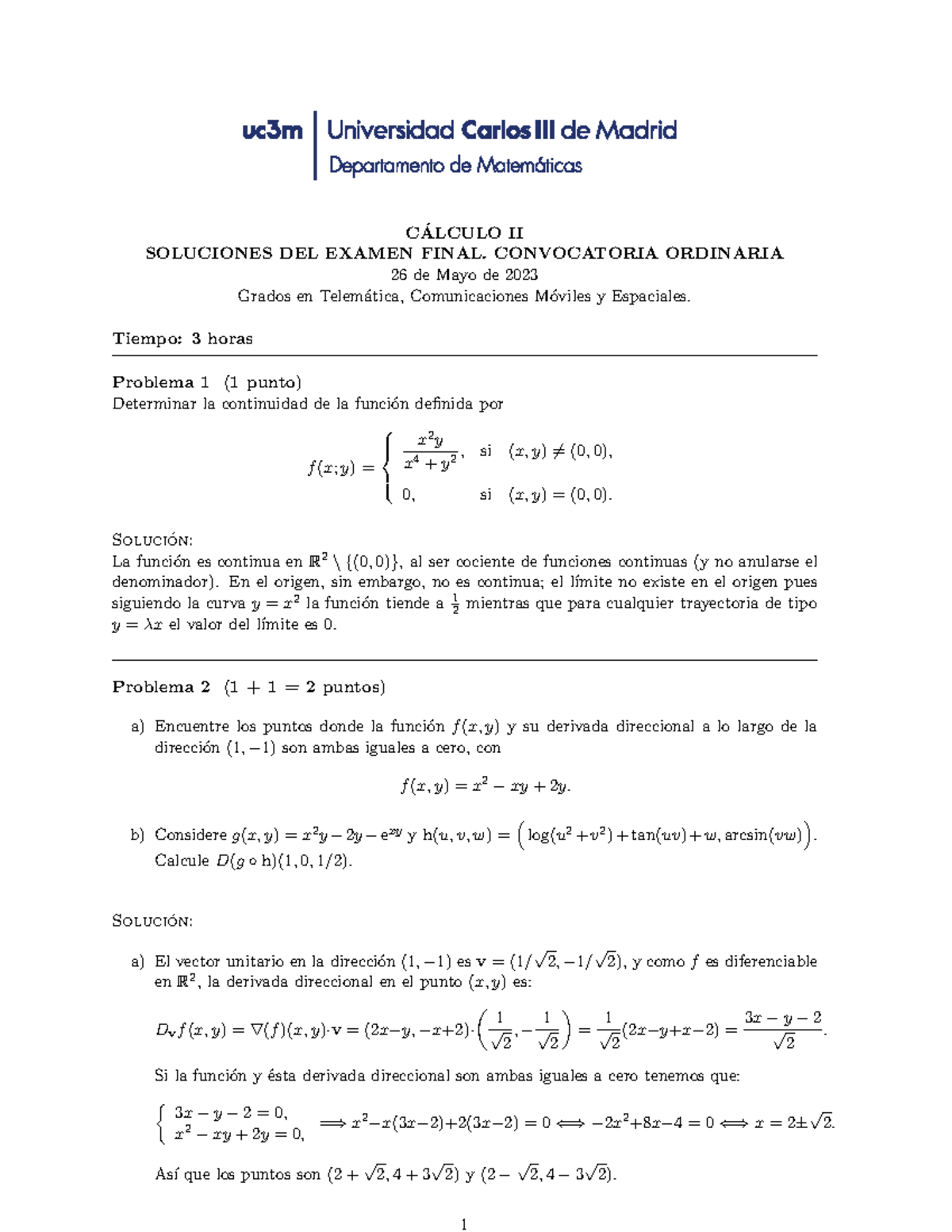 Soluciones CII Final 2022 2023 - C ́ALCULO II SOLUCIONES DEL EXAMEN FINAL. CONVOCATORIA ...