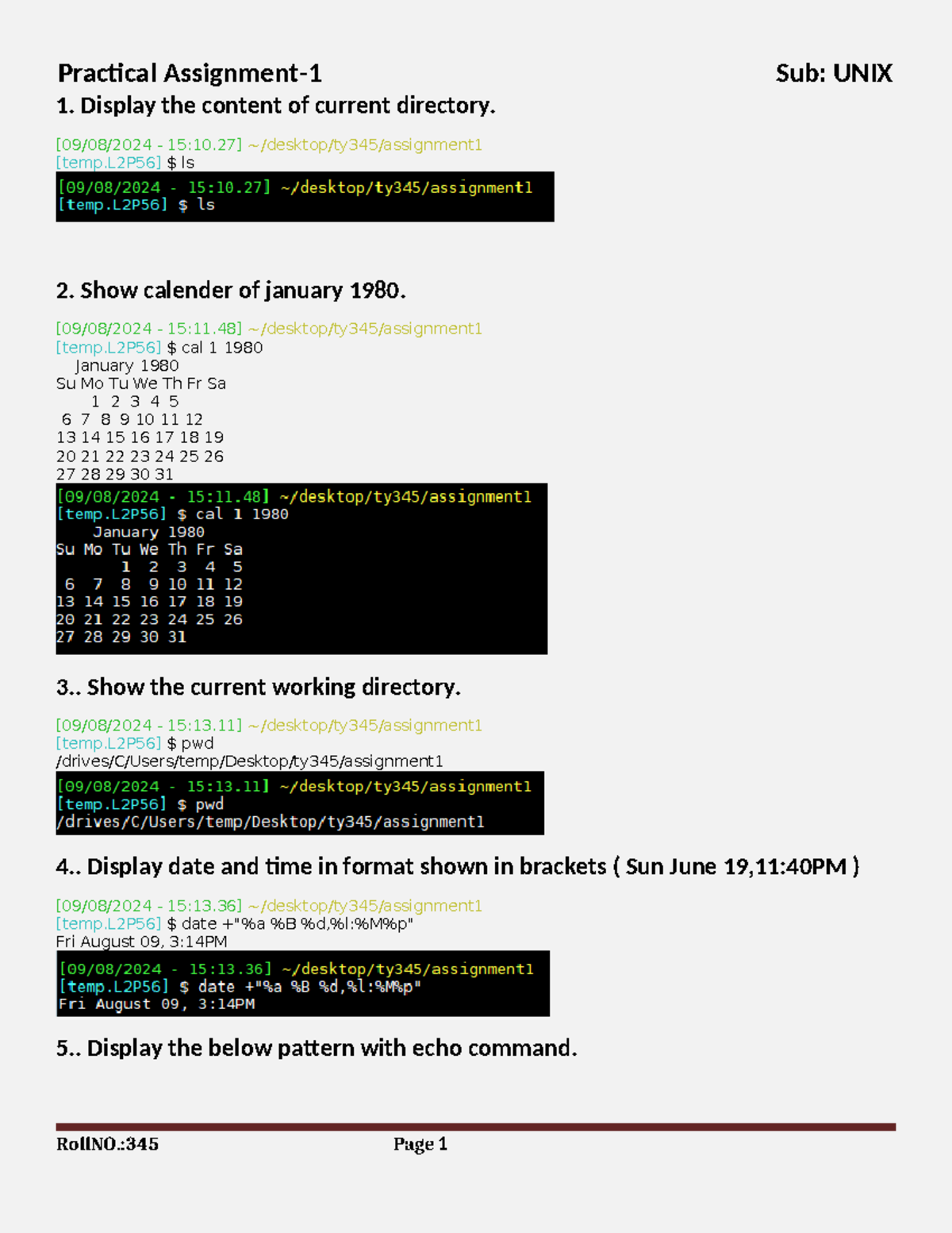 Unix assignment 1 - 1. Display the content of current directory. [09/08/2024 - 15:10] - Studocu