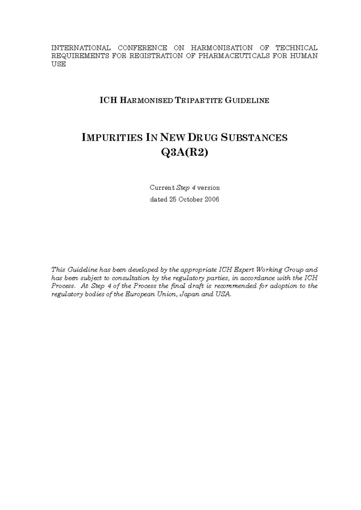 Q3A(R2) Guideline - 2022 - INTERNATIONAL CONFERENCE ON HARMONISATION OF ...