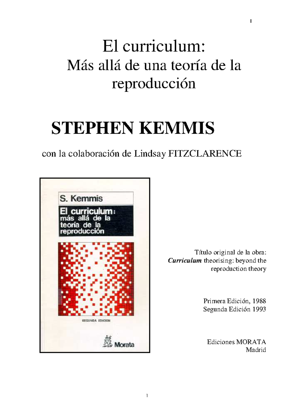 4. Kemmis Stephen. El currículum - Mas allá de una teoria de la ...