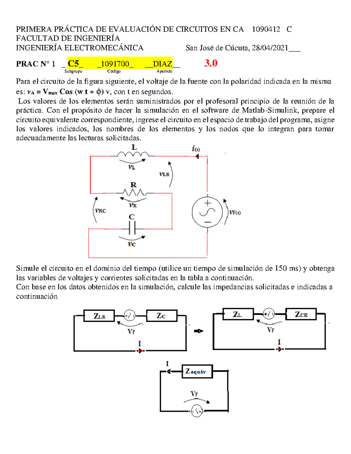 Circuitps - Nota: A - PRIMERA PRÁCTICA DE EVALUACIÓN DE CIRCUITOS EN CA ...