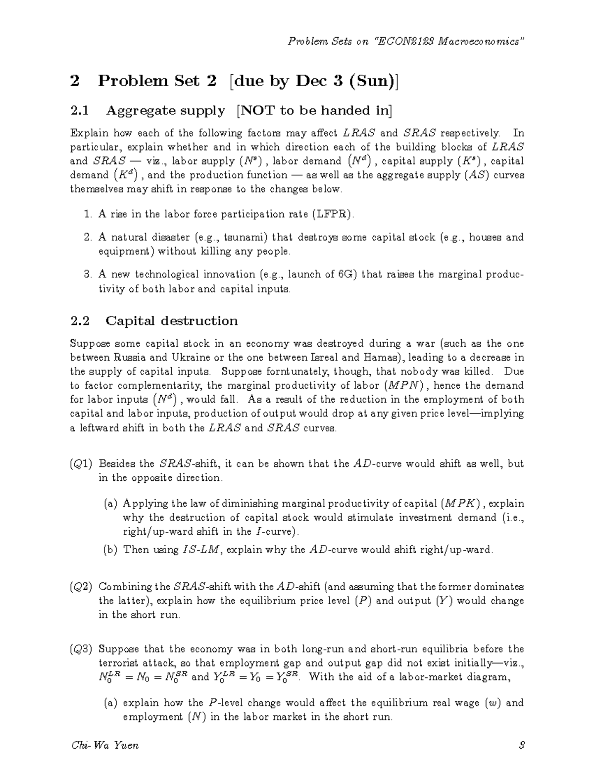 econ problem set 2 - Problem Sets on ìECON2123 Macroeconomicsî 2 Problem Set 2 [due by Dec 3 ...