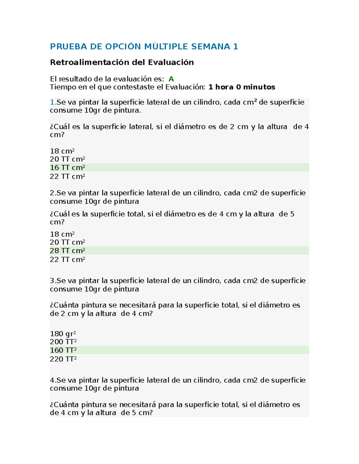 Prueba DE Opción Múltiple Semana 1 - PRUEBA DE OPCIÓN MÚLTIPLE SEMANA 1 Retroalimentación del ...