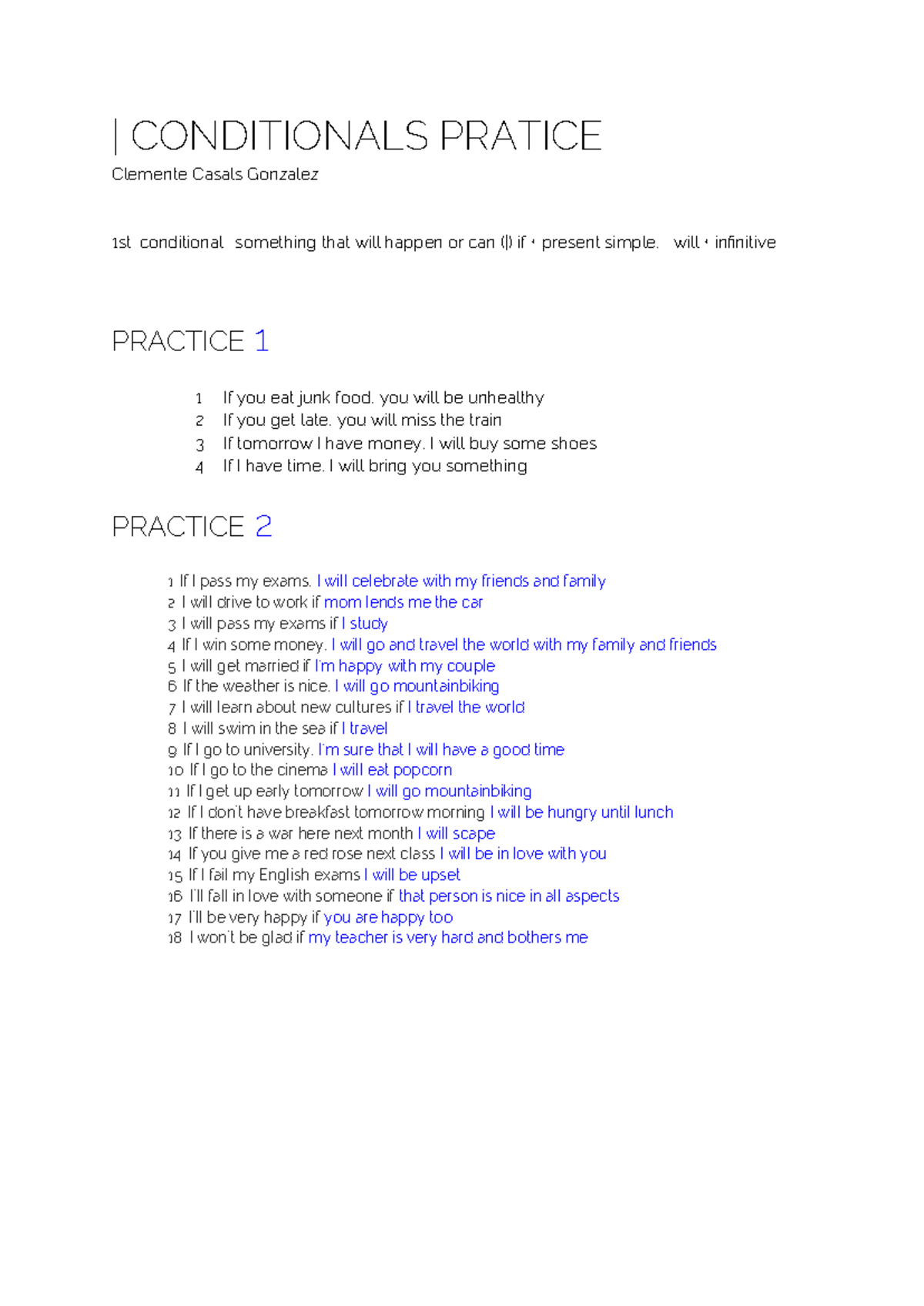 Conditionals Pratice - ejercicios - | CONDITIONALS PRATICE Clemente Casals Gonzalez 1st ...