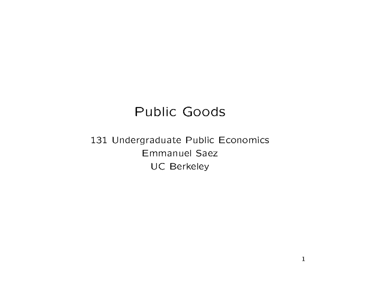 Publicgoods ch07 new - Ch7 gruber - Public Goods 131 Undergraduate ...