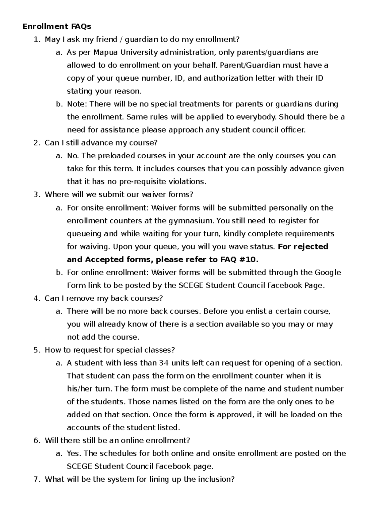 Enrollment-FAQs - Enrollment FAQs - Enrollment FAQs 1. May I ask my ...