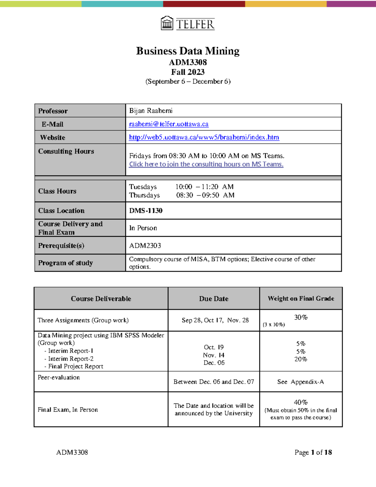 ADM3308 OUTLINE-FALL-2023 - Business Data Mining ADM Fall 2023 (September 6 – December 6 ...