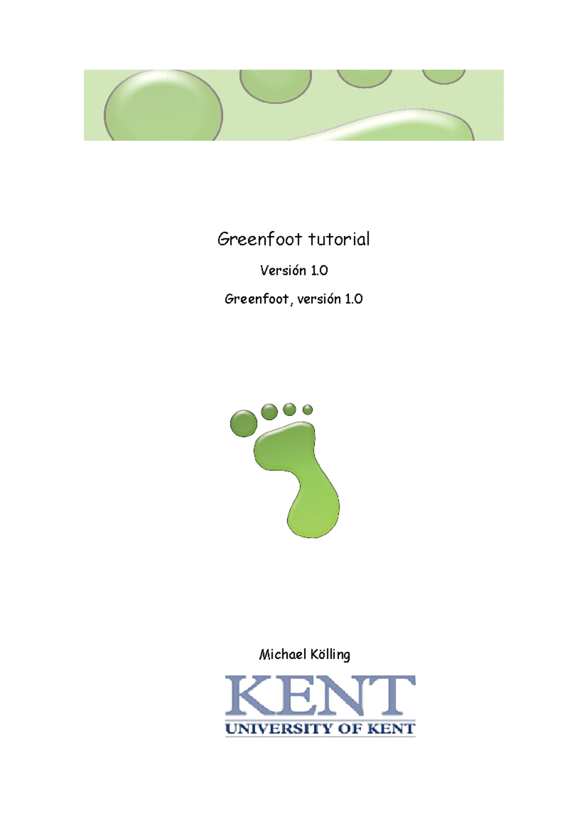 Spanish Tutorial V1 0 Ayuda Greenfoot Tutorial Versión 1 Greenfoot