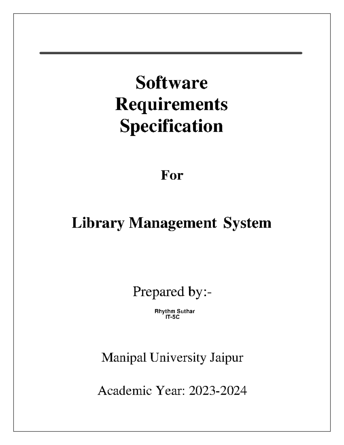 Rhythm LMS SRS - Software Requirements Specification For Library Management System Prepared by ...