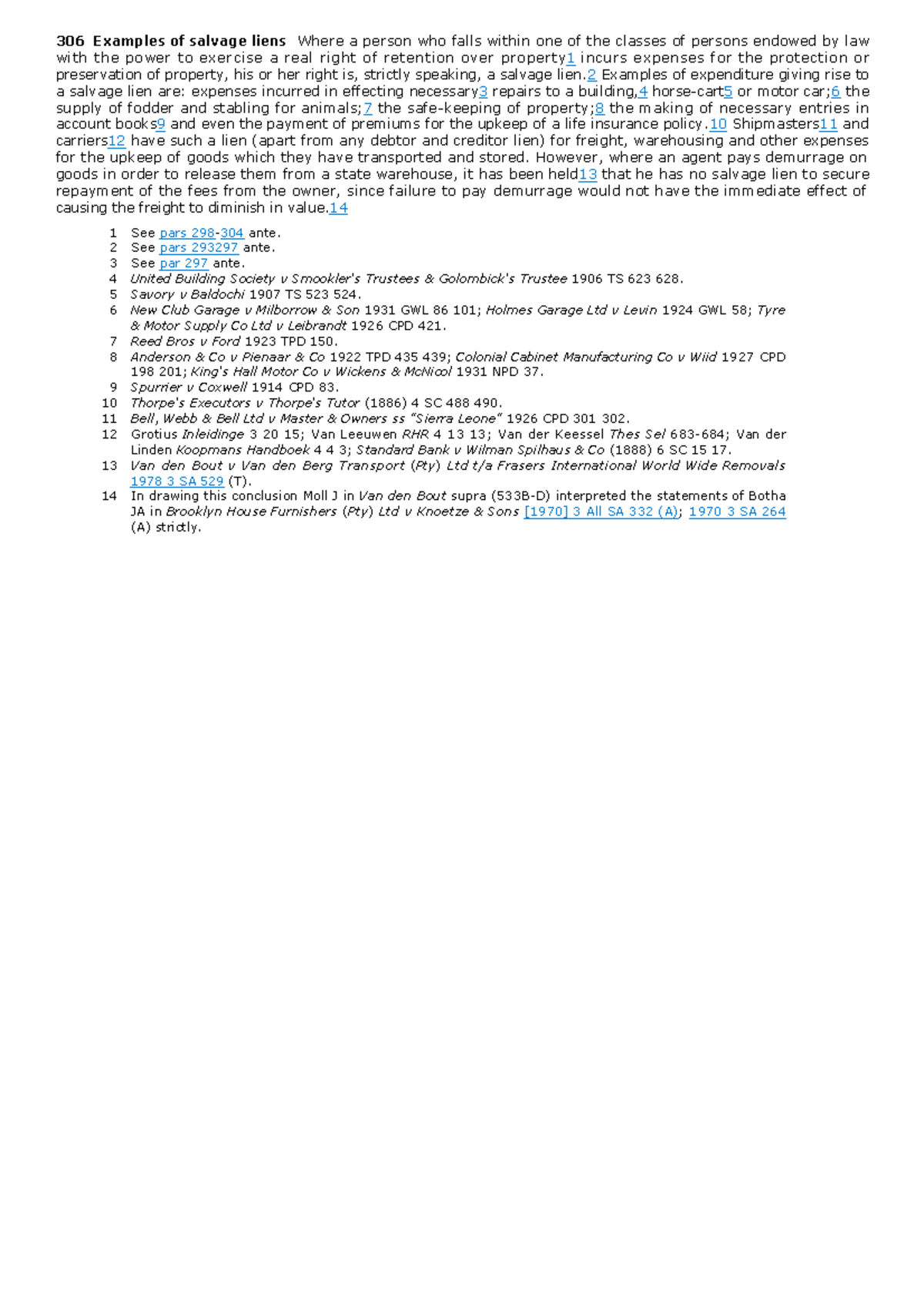 306 Examples of salvage liens Where a person who falls within one of ...