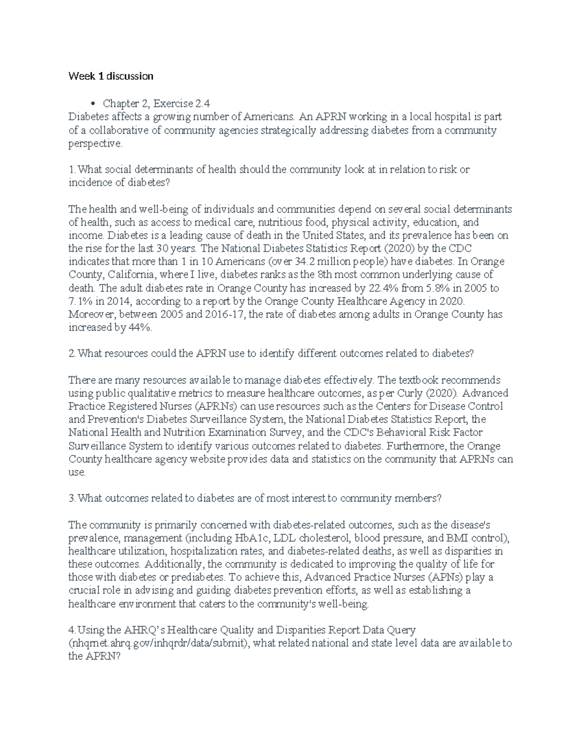 Week 1 discussion - Week 1 discussion Chapter 2, Exercise 2. Diabetes ...
