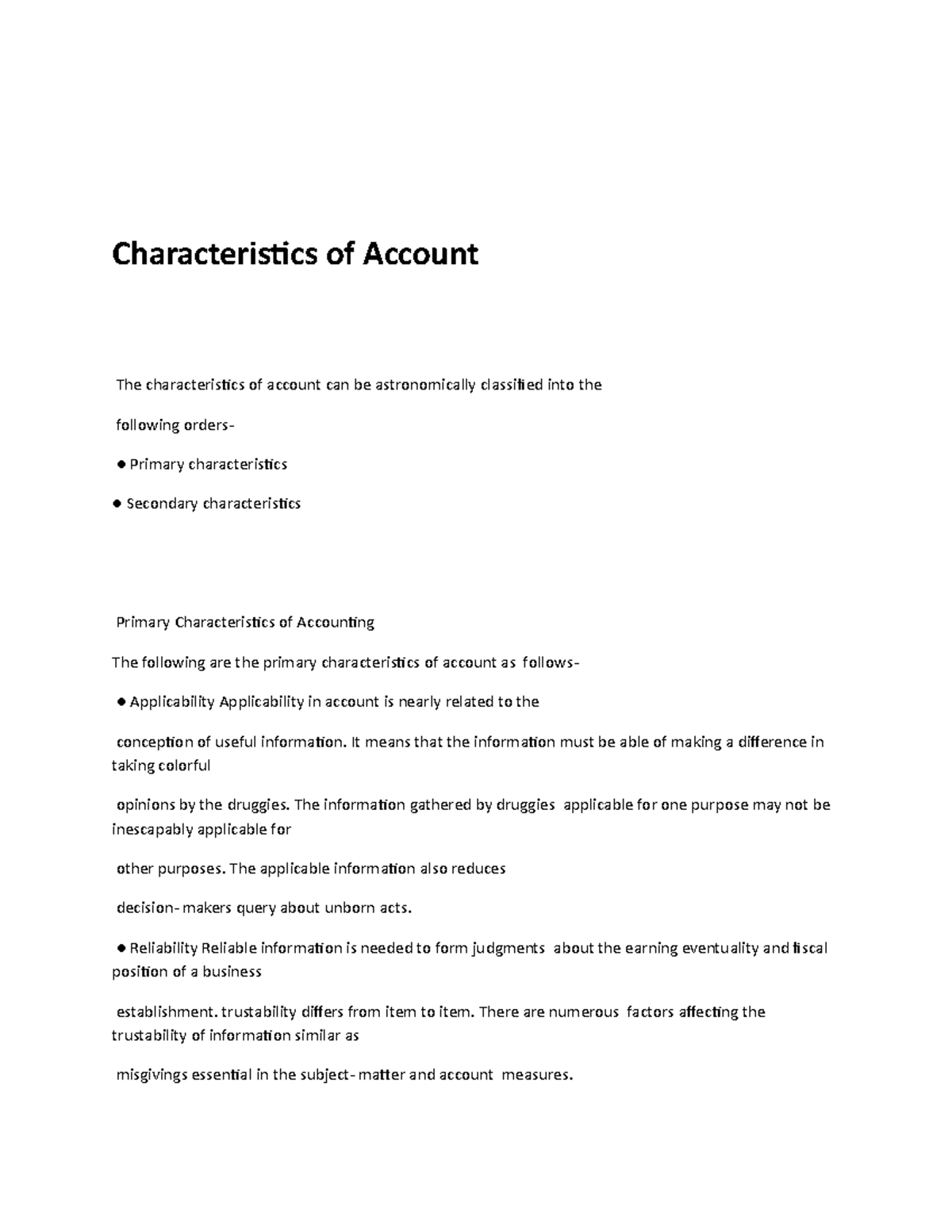 Characteristics of Account - It means that the information must be able ...