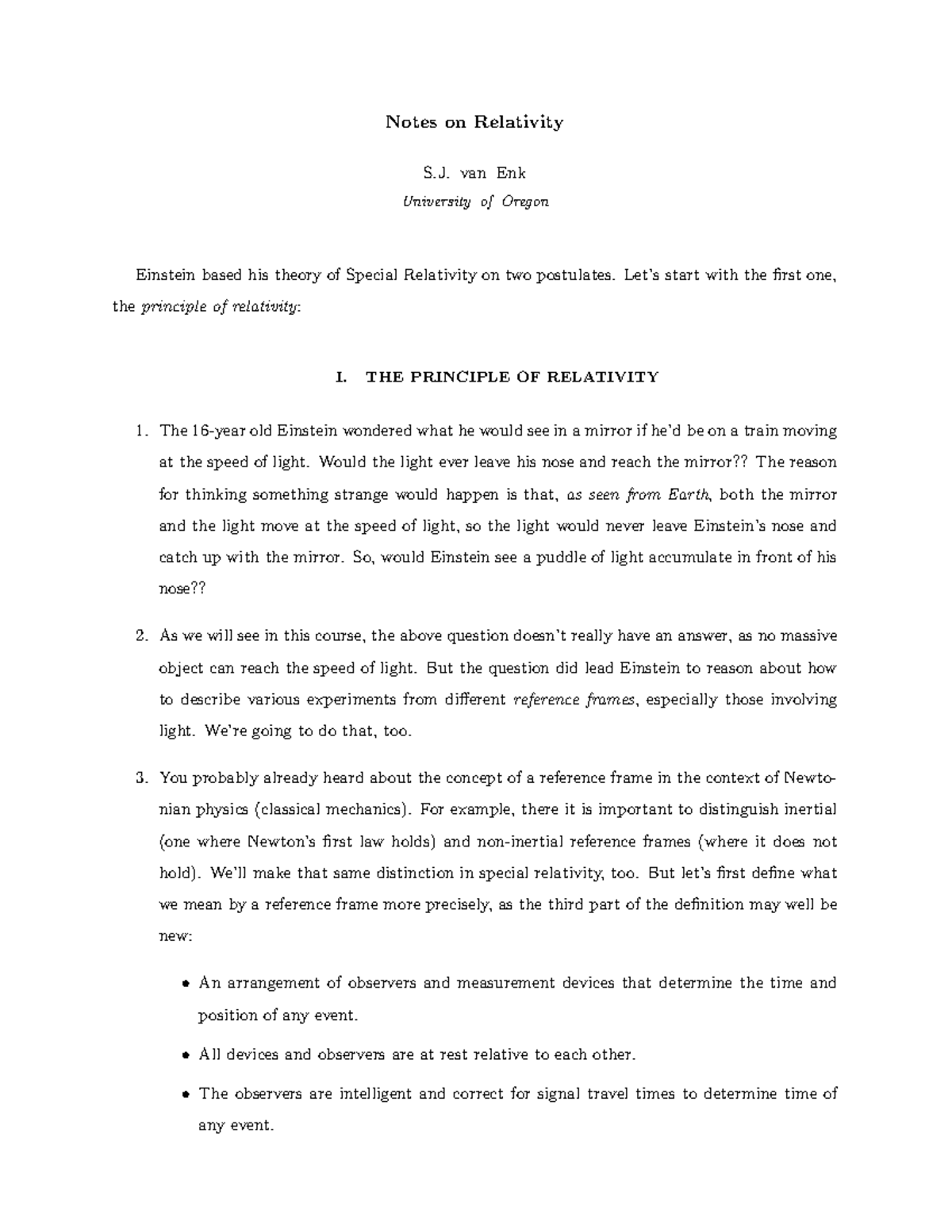 Notes on Relativity - van Enk University of Oregon Einstein based his ...
