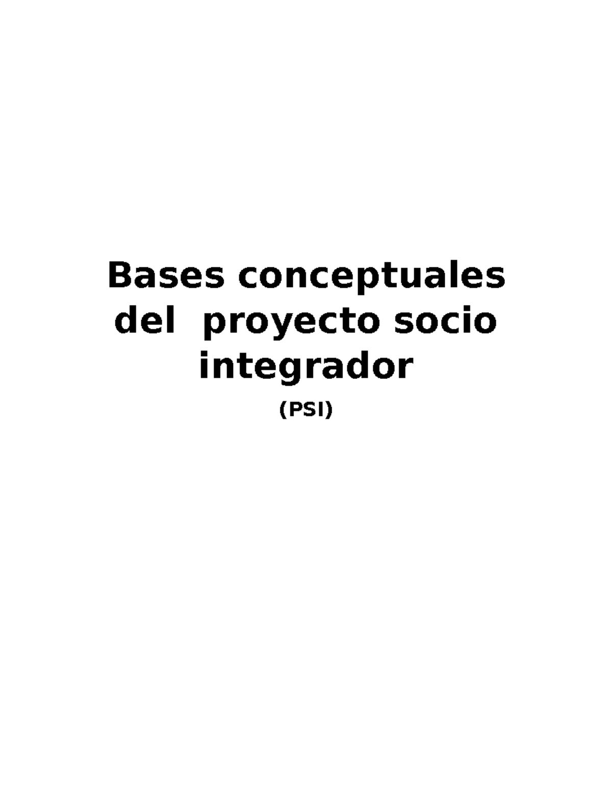 Trabajo Monografico - Bases del Proyecto Socio Integrador - Bases ...