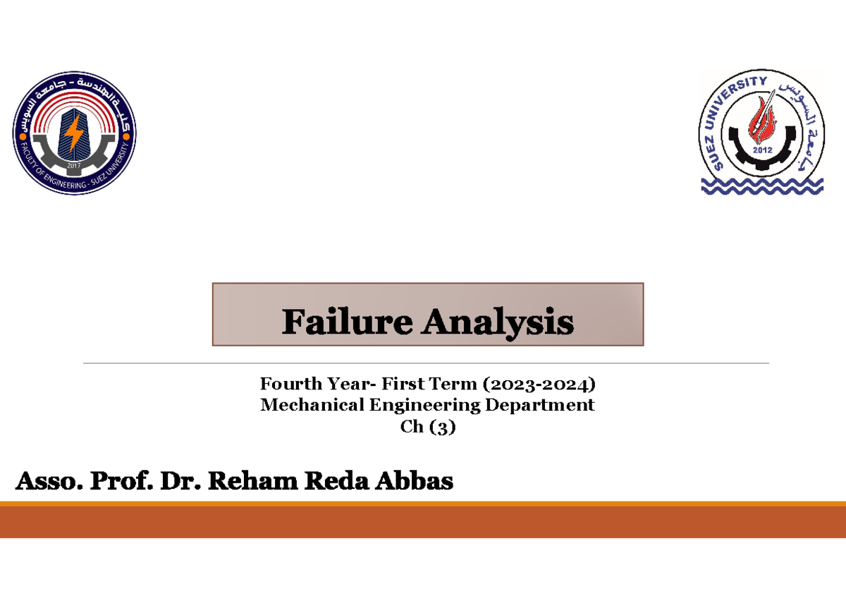 Failure Analysis- Prof. Reham 2023 Ch3 - Fourth Year- First Term (2023 ...