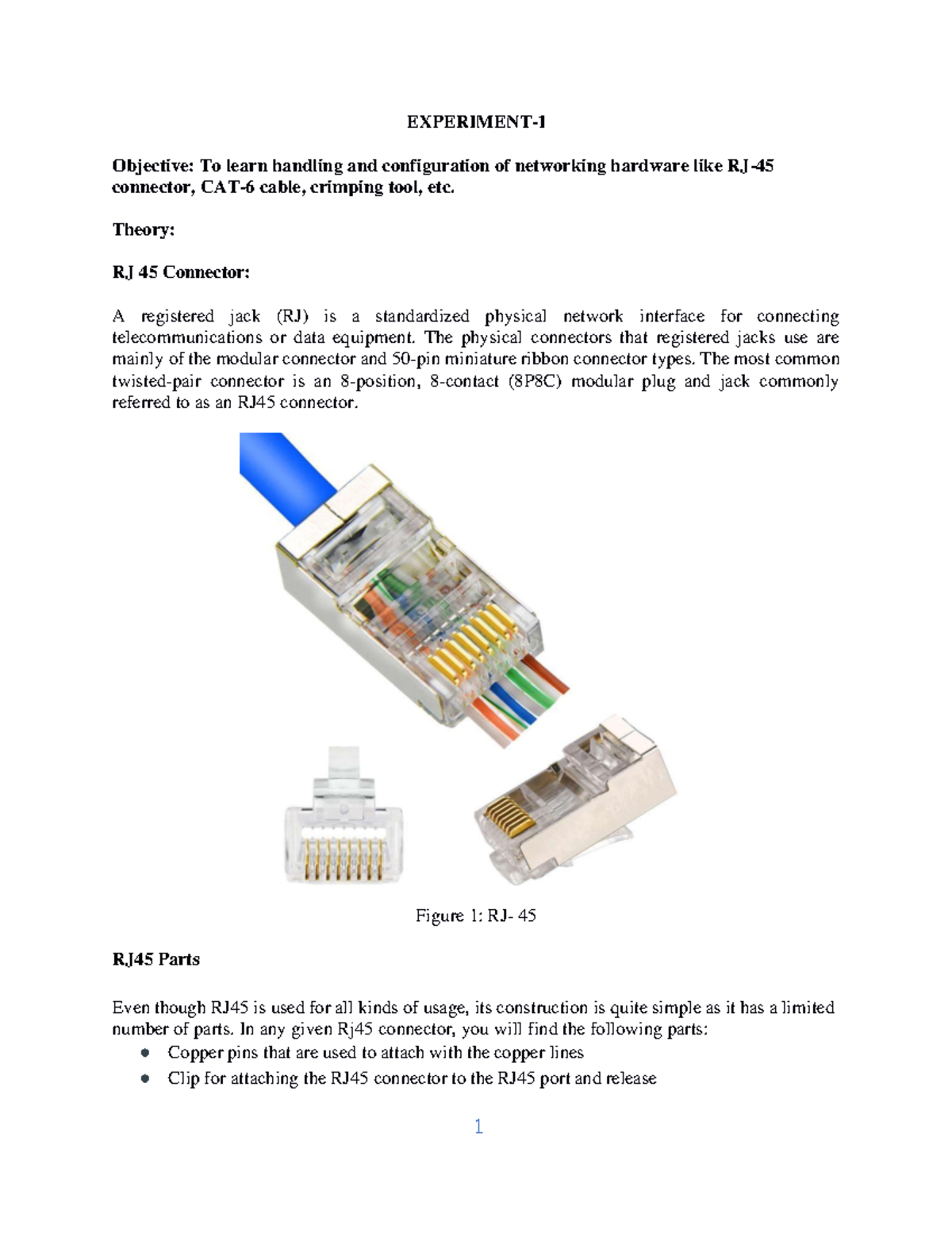 Experiment-CN - converted (1)ppp - EXPERIMENT- 1 Objective: To learn ...