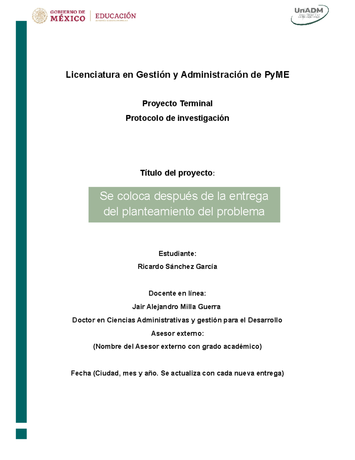 GPT1 Formato Protocolo - Licenciatura en Gestión y Administración de PyME Proyecto Terminal ...