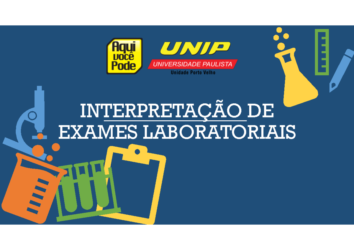InterpretaçÃO DE Exames Laboratoriais - INTERPRETAÇÃO DE EXAMES ...