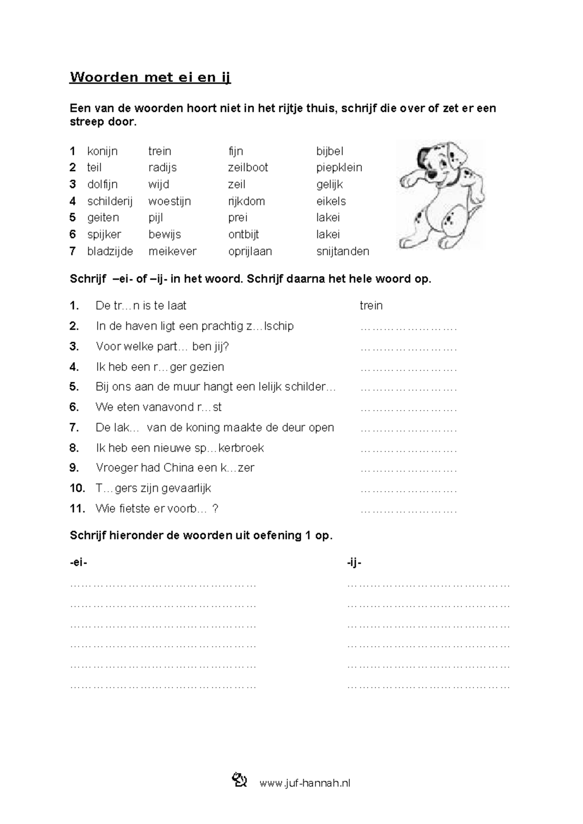 Spelling-ei-ij - Woorden met ei en ij Een van de woorden hoort niet in ...