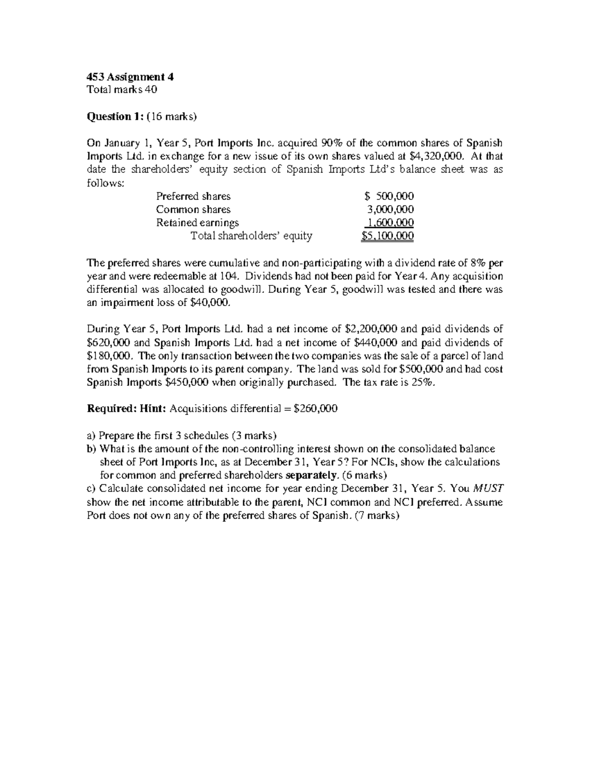 453 Assignment 4 2022W1 - 453 Assignment 4 Total marks 40 Question 1 ...