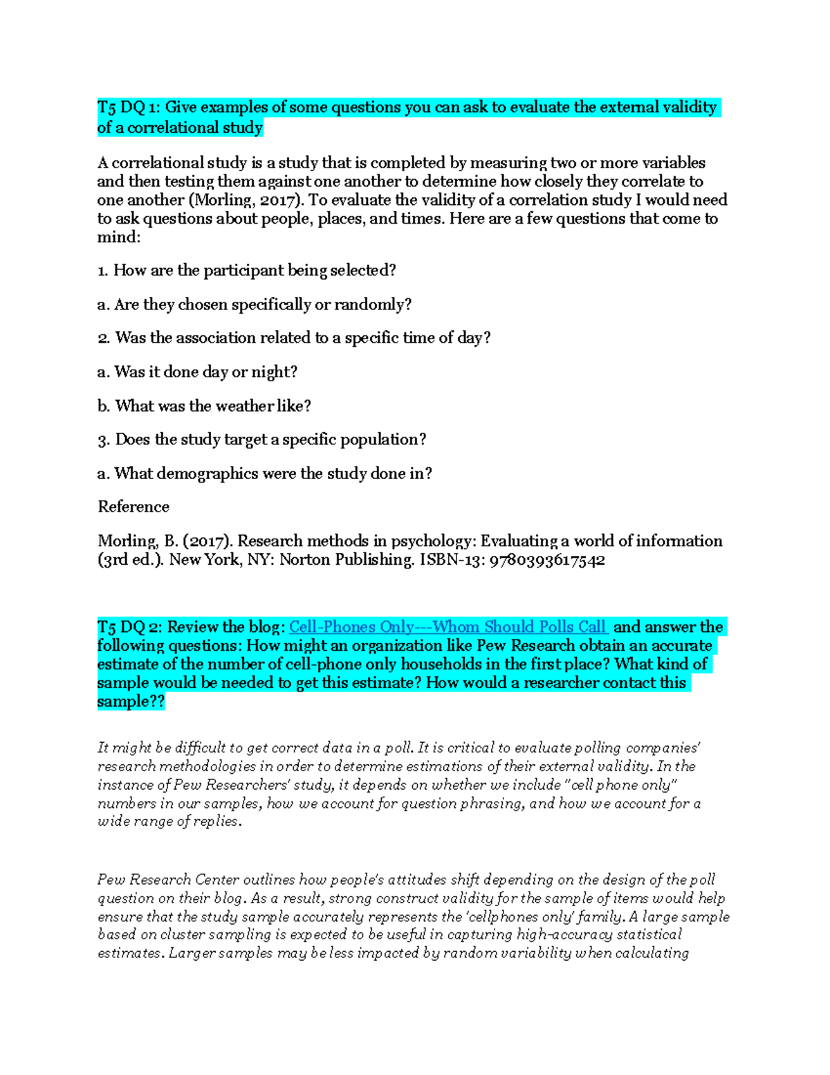 T5 DQ Responce - WEEKS 1 & 2 - T5 DQ 1: Give examples of some questions ...