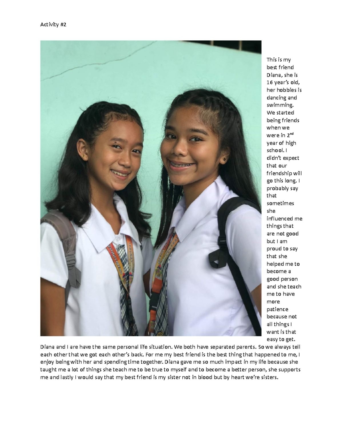 Activity #2-Benedicto - Activity # This is my best friend Diana, she is ...