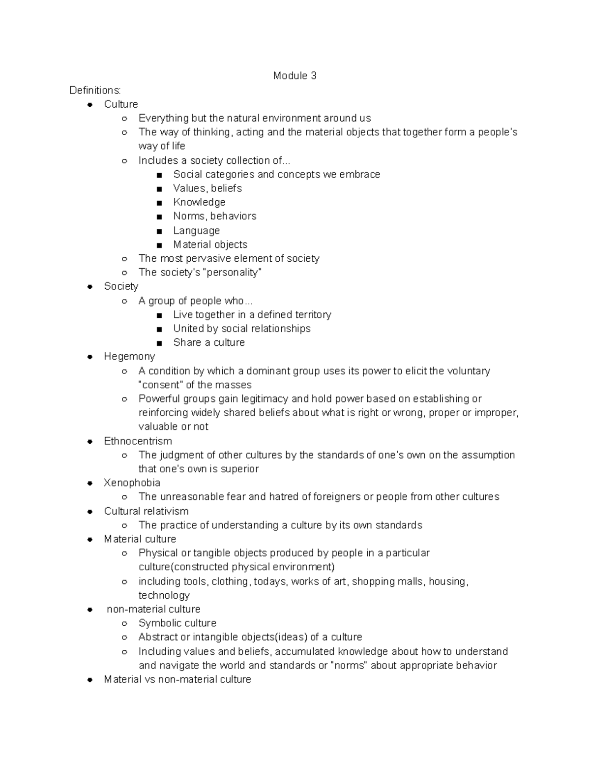Soc Exam 2 Study Guide - Module 3 Definitions: Culture Everything but ...