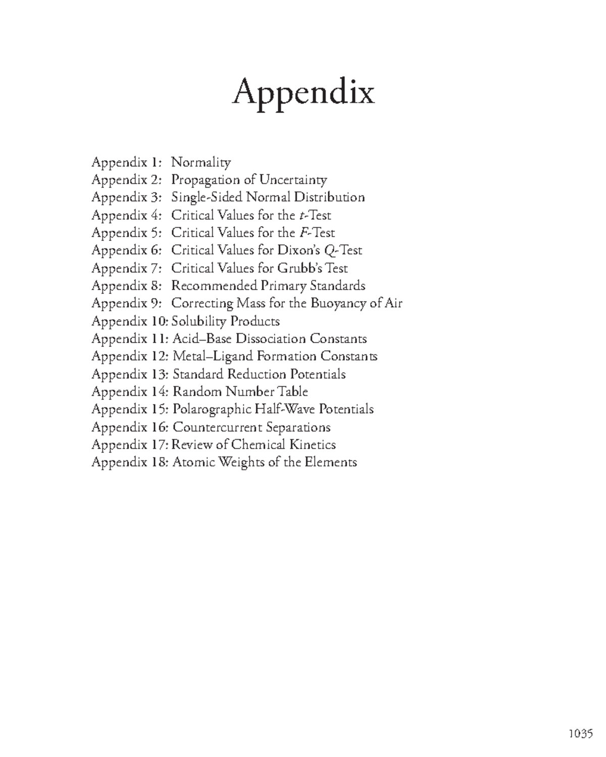CHEM211 Harvey Appendix - 1035 Appendix Appendix 1: Normality Appendix 2: Propagation of ...