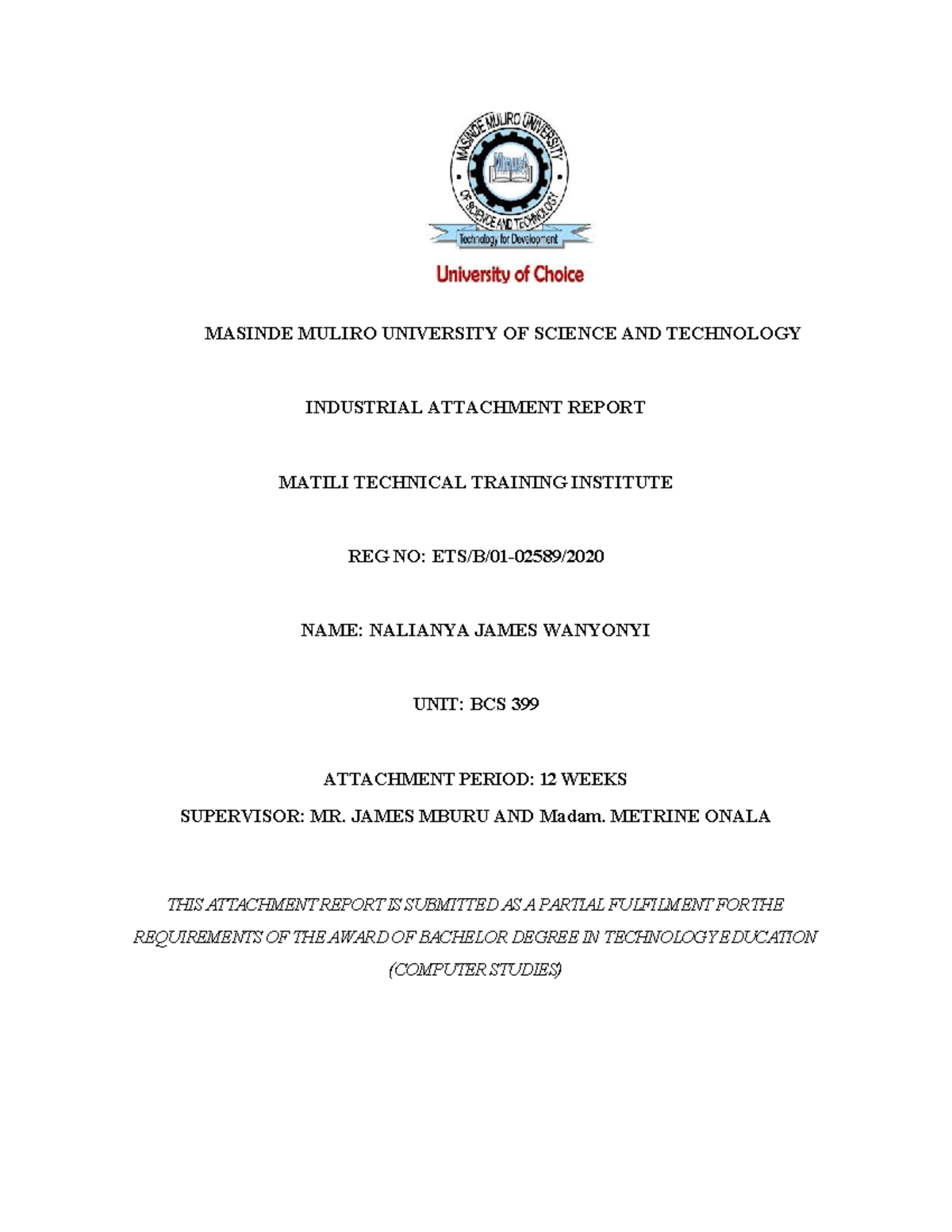 James Attachment Report - MASINDE MULIRO UNIVERSITY OF SCIENCE AND ...