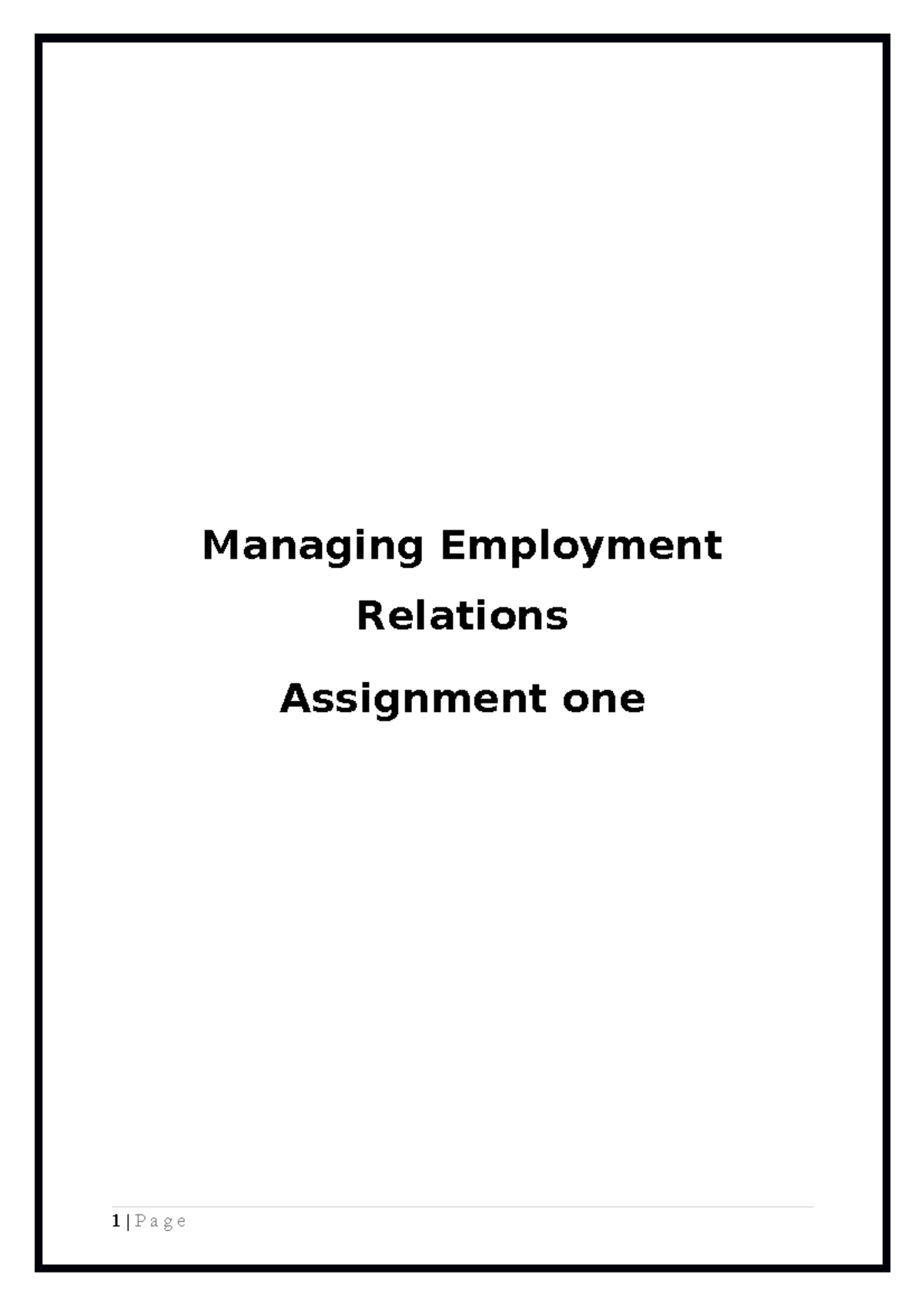 Managing Employment Relations Assignment 1 - Managing Employment ...