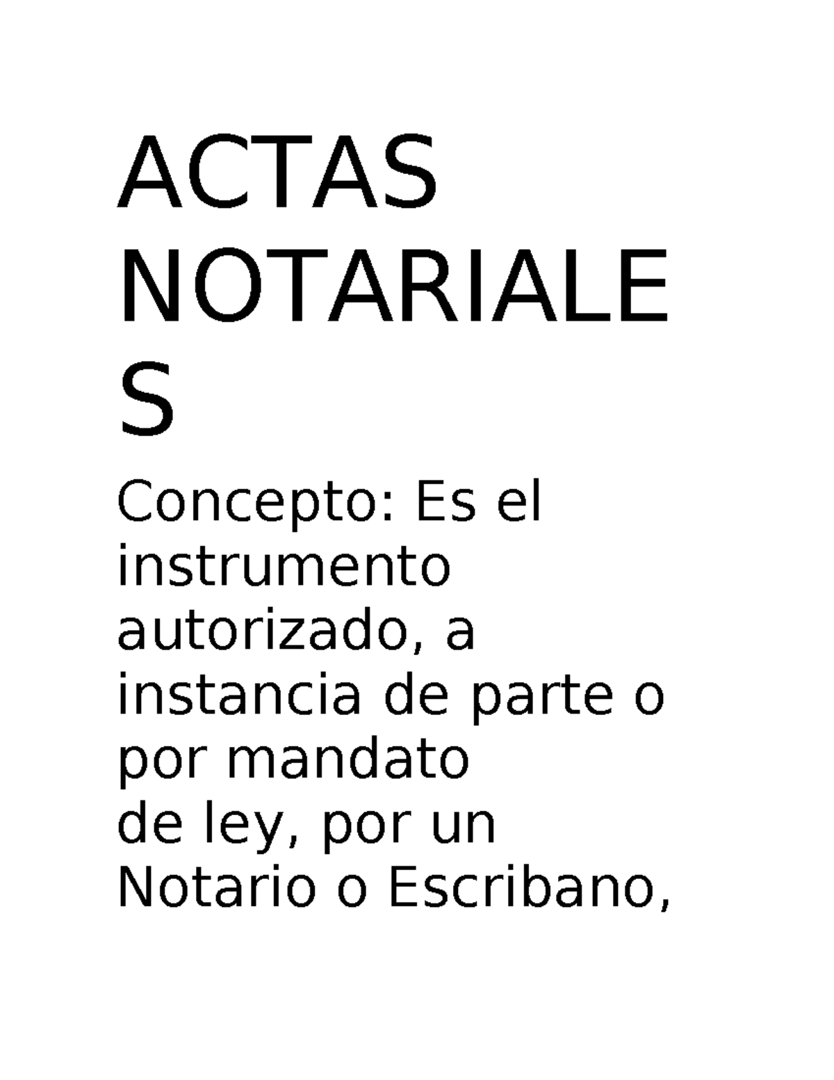 Actas Notariales - DOCUMENTO DE ESTUDIO REPASO - ACTAS NOTARIALE S ...