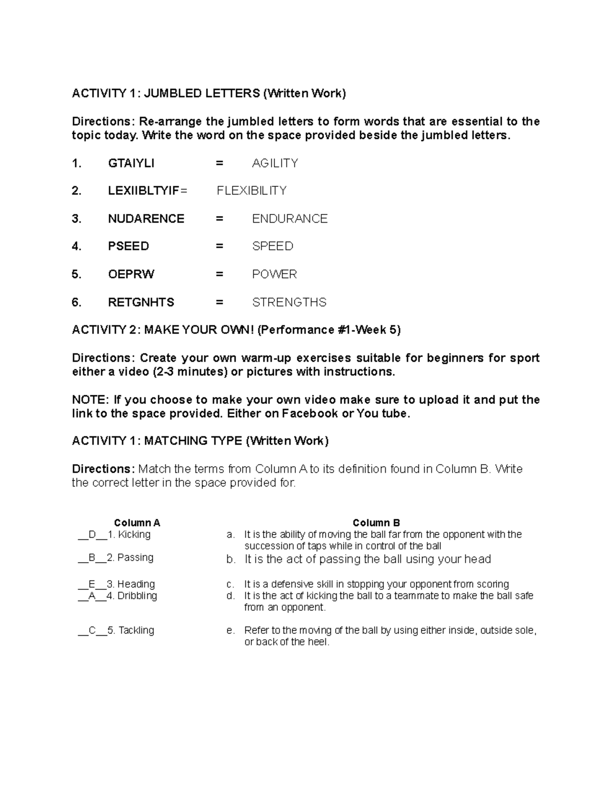 PEH Activities ACTIVITY 1 JUMBLED LETTERS Written Work