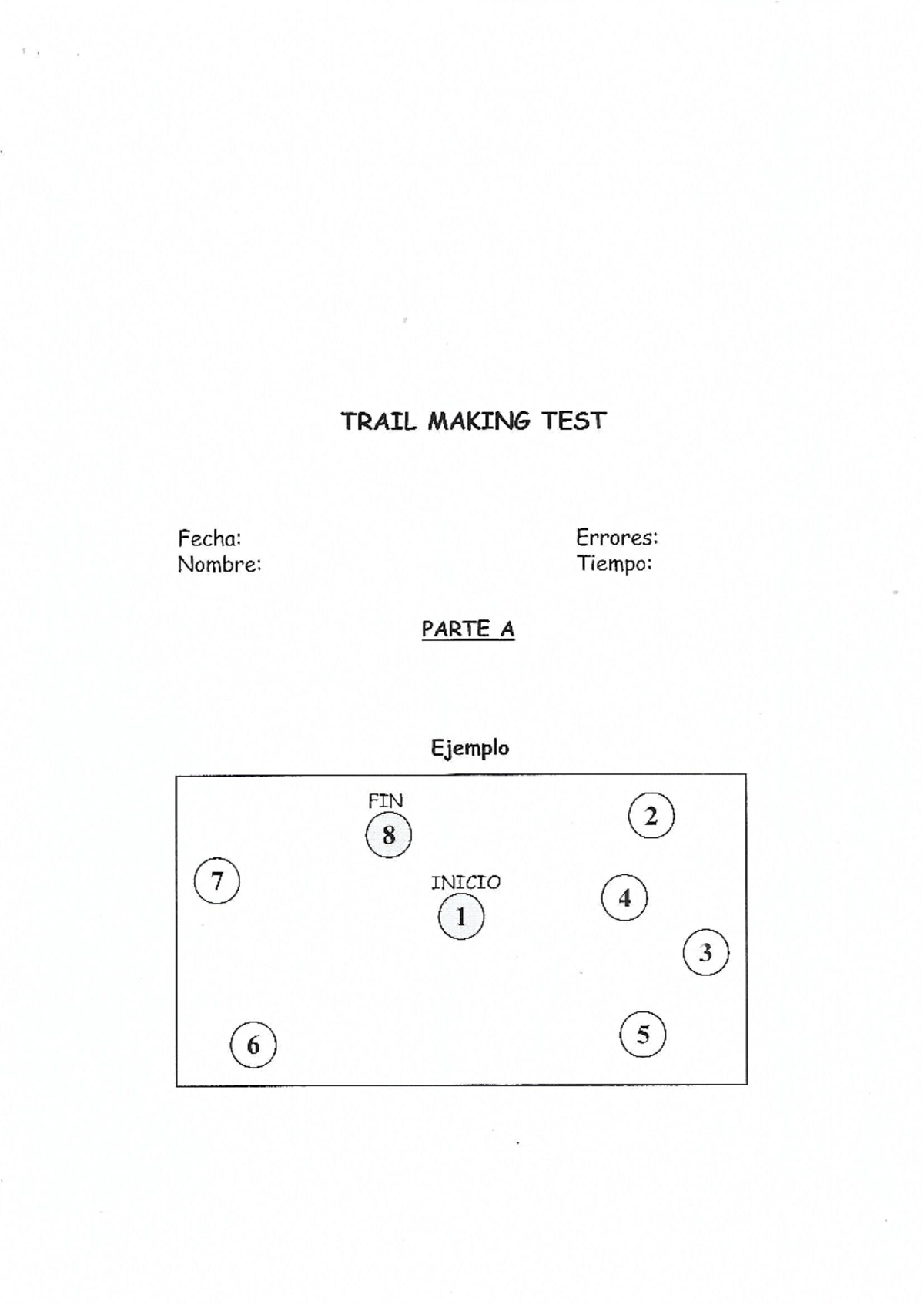 2 Trail making test Protocolo - TRAIL MAKING TEST Fecha: Errores ...
