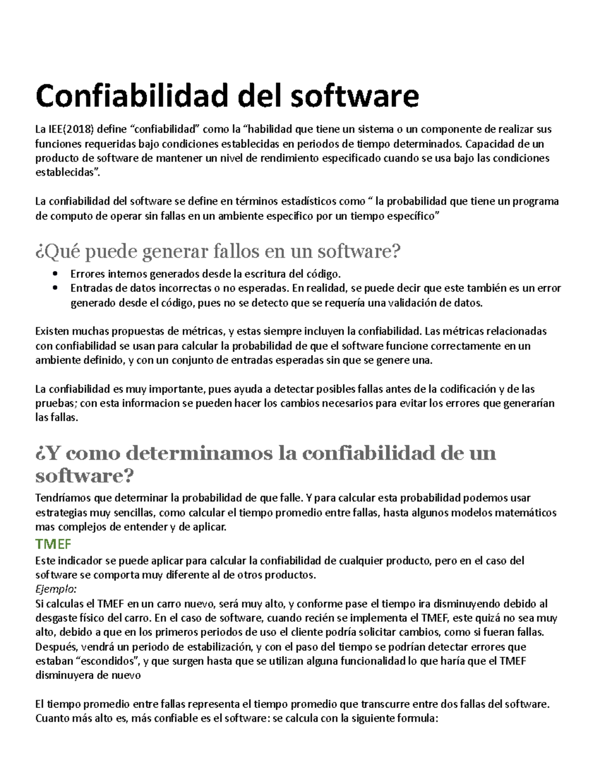 Confiabilidad del software - Capacidad de un producto de software de ...
