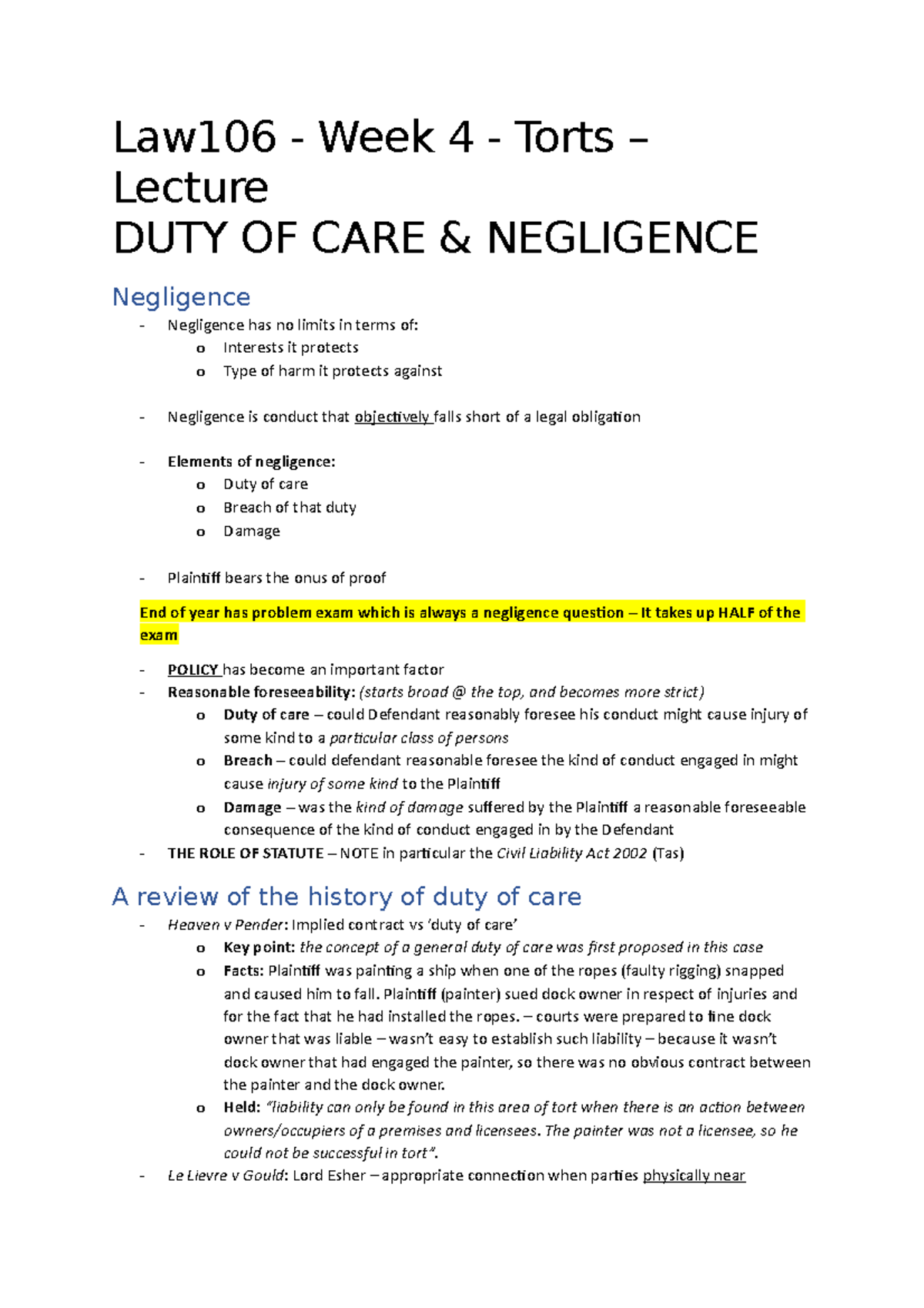Law106 Torts lecture week 4 - Law106 - Week 4 - Torts – Lecture DUTY OF CARE & NEGLIGENCE - Studocu