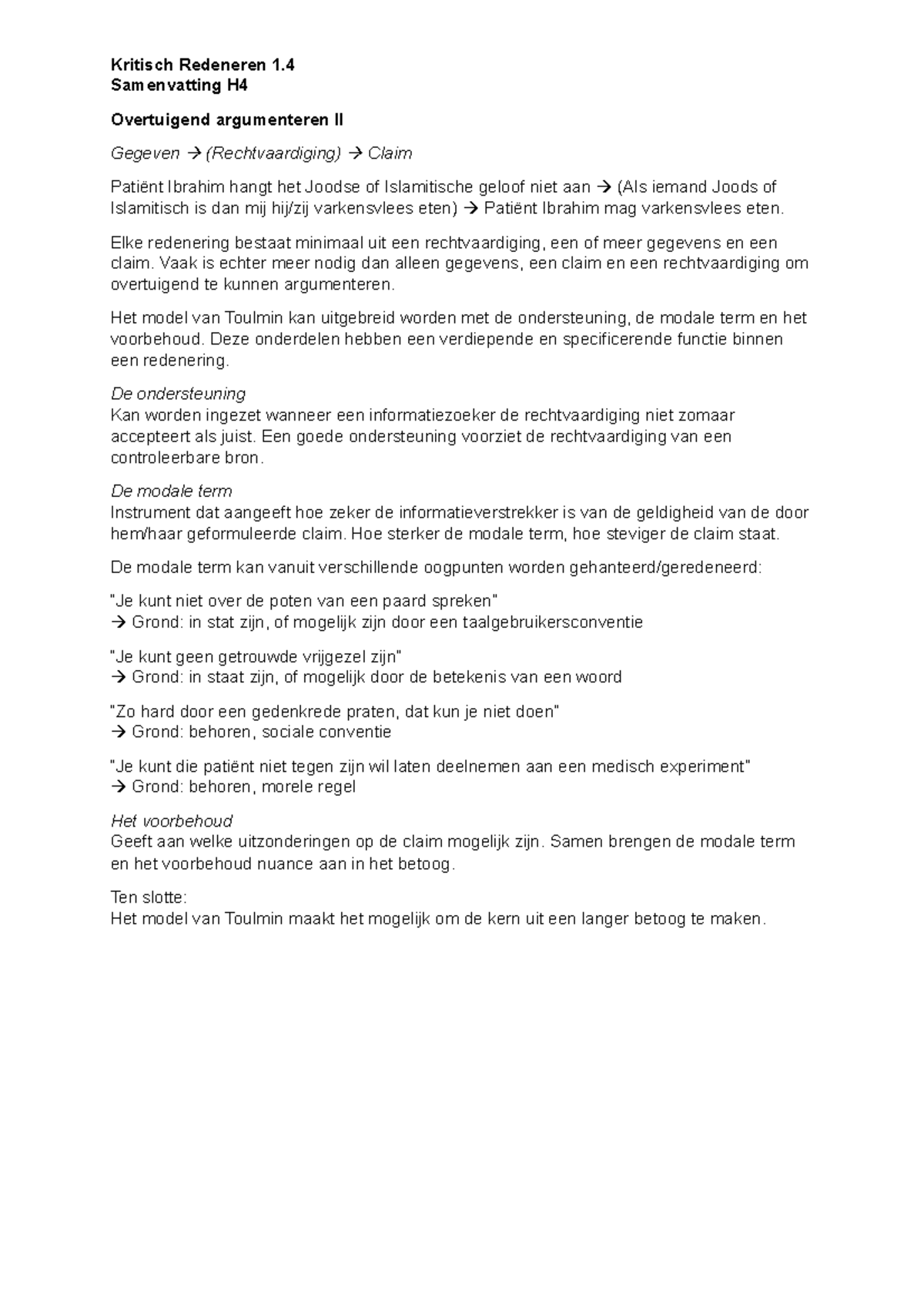 Samenvatting Gelijk Hebben Gelijk Krijgen H4 - Kritisch Redeneren 1 Samenvatting H4 Overtuigend ...